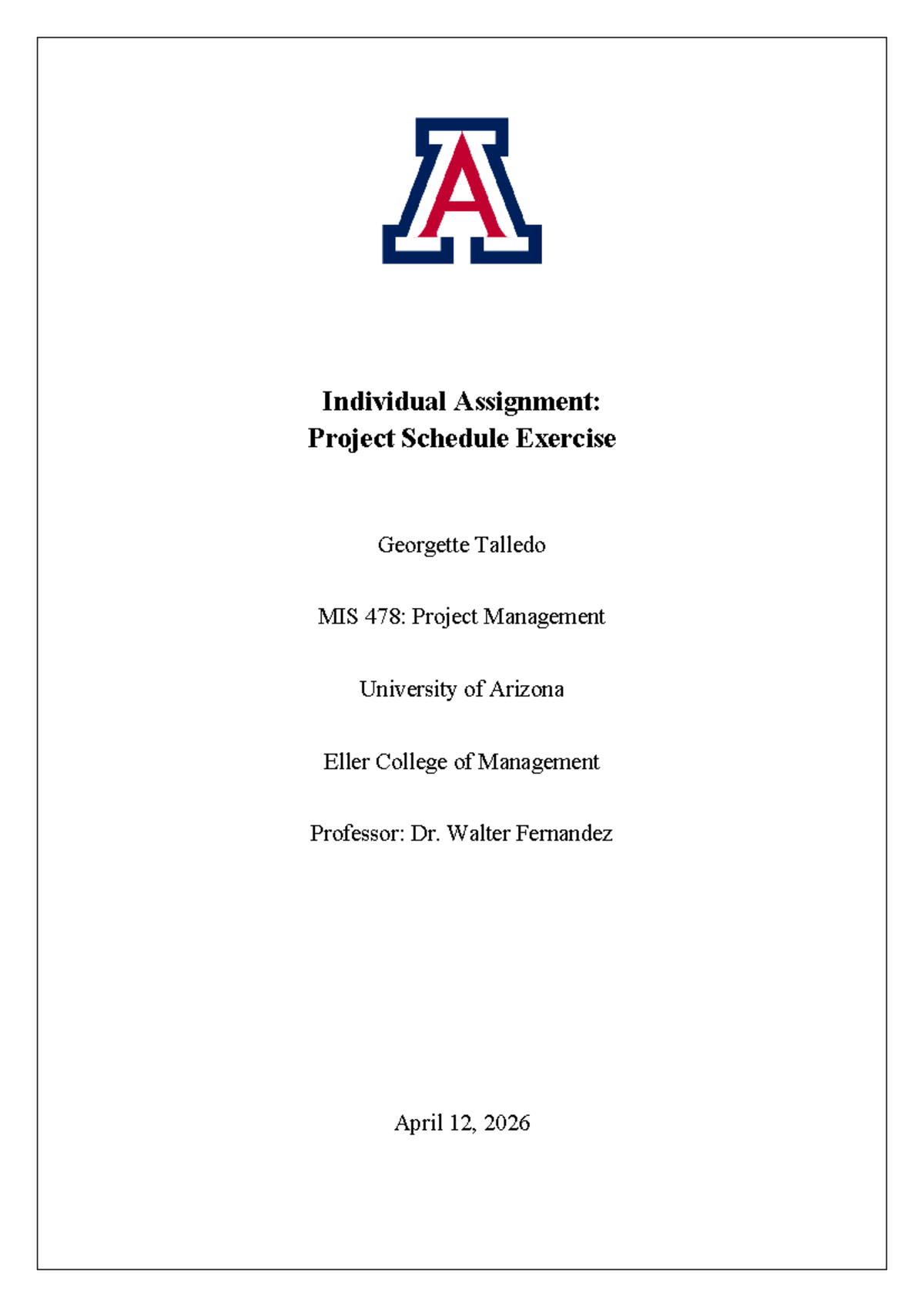 MIS 478: Project Schedule Exercise Analysis and Critical Path ...