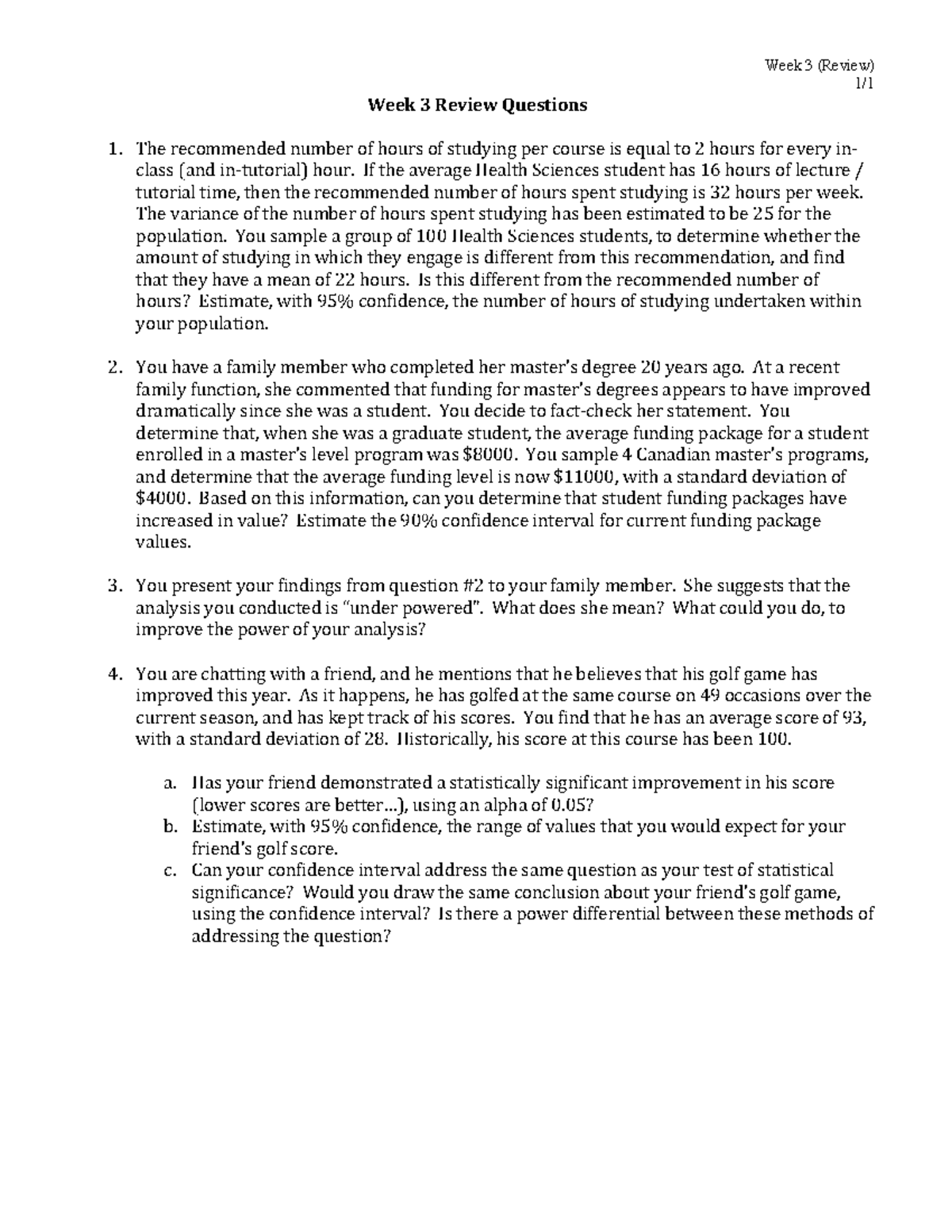 Week 3 Review Questions - Week 3 (Review) 1/ Week 3 Review Questions ...