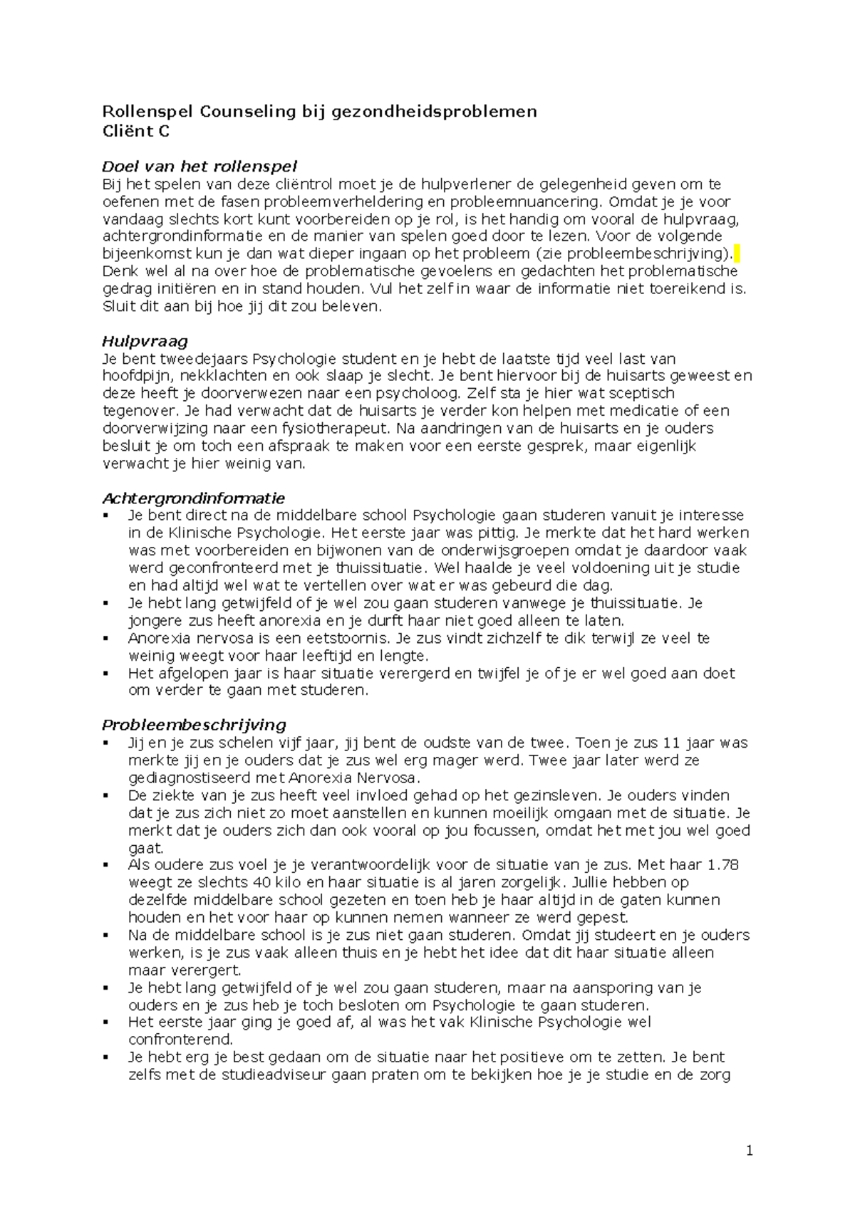 Rollenspel - Cliëntrol C: Gezondheidsproblemen - Psychologie 2021 ...