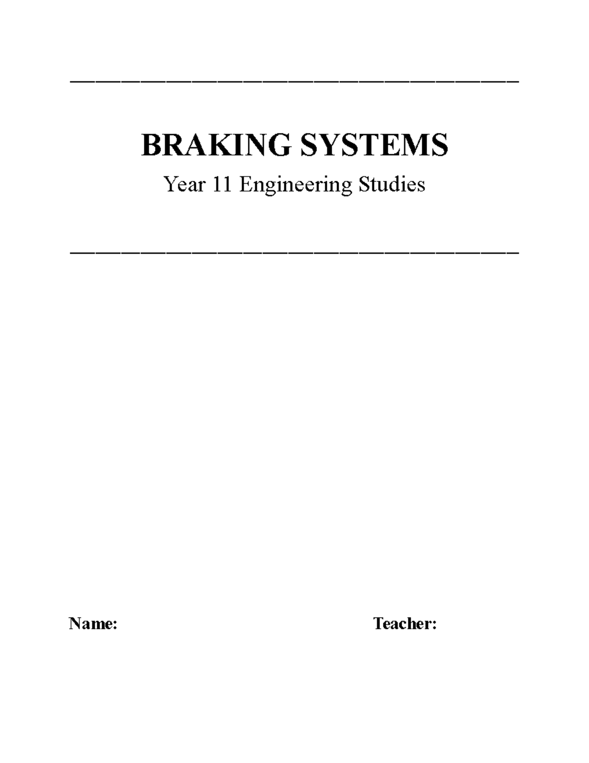 Braking Systems Engineering Report: Year 11 Engineering Studies - Studocu