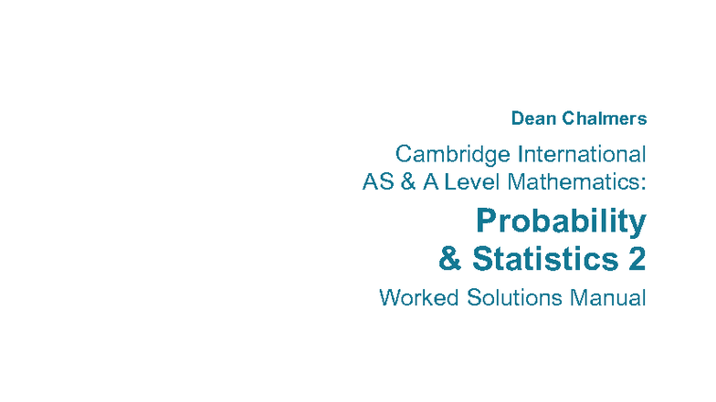 Dean Chalmers Cambridge International AS A Level Maths: Prob & Stats ...