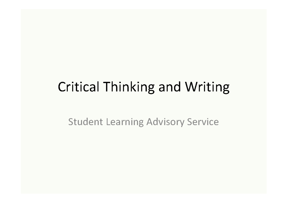 Critical Thinking and Writing: Deep vs. Surface Learning Insights - Studocu