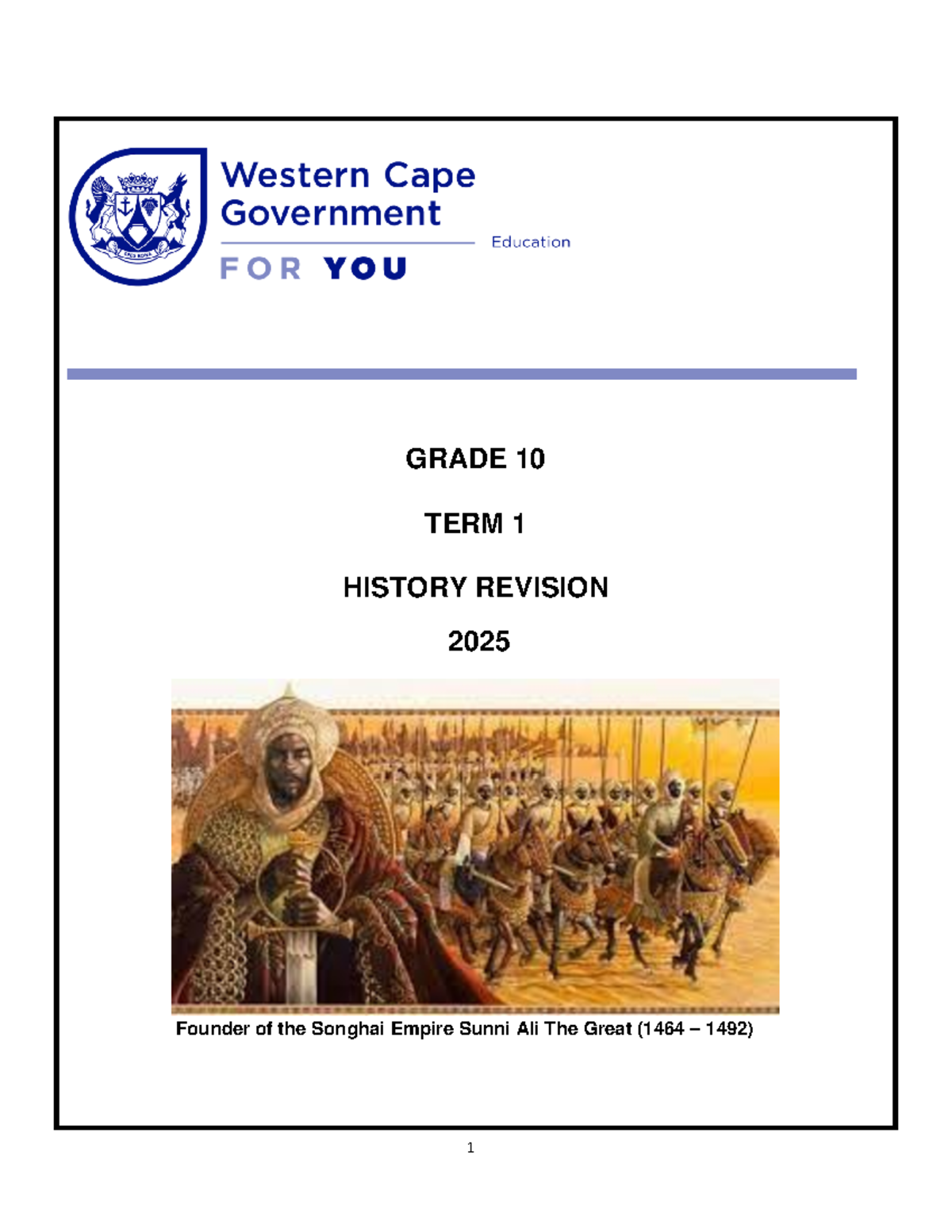 Grade 10 History Term 1 Revision Notes for 2025: Songhai Empire - Studocu