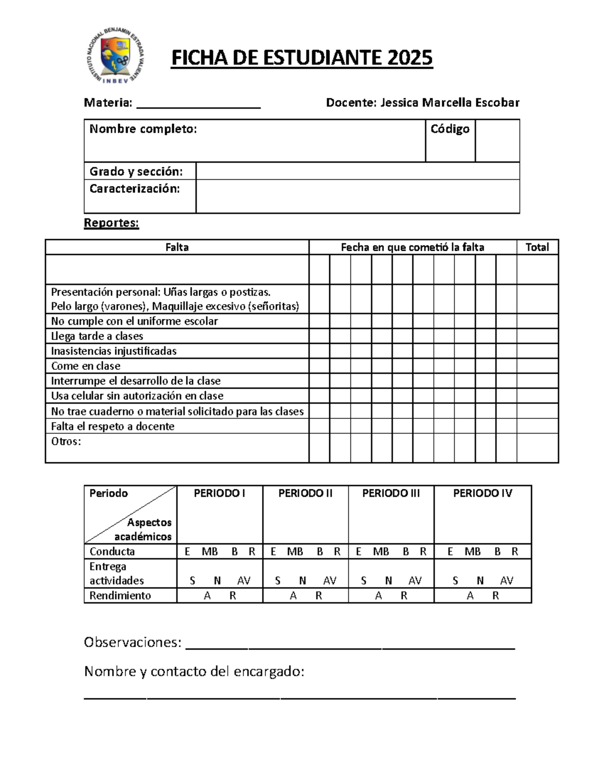 Ficha DE Estudiante 2025 - FICHA DE ESTUDIANTE 2025 Materia ...