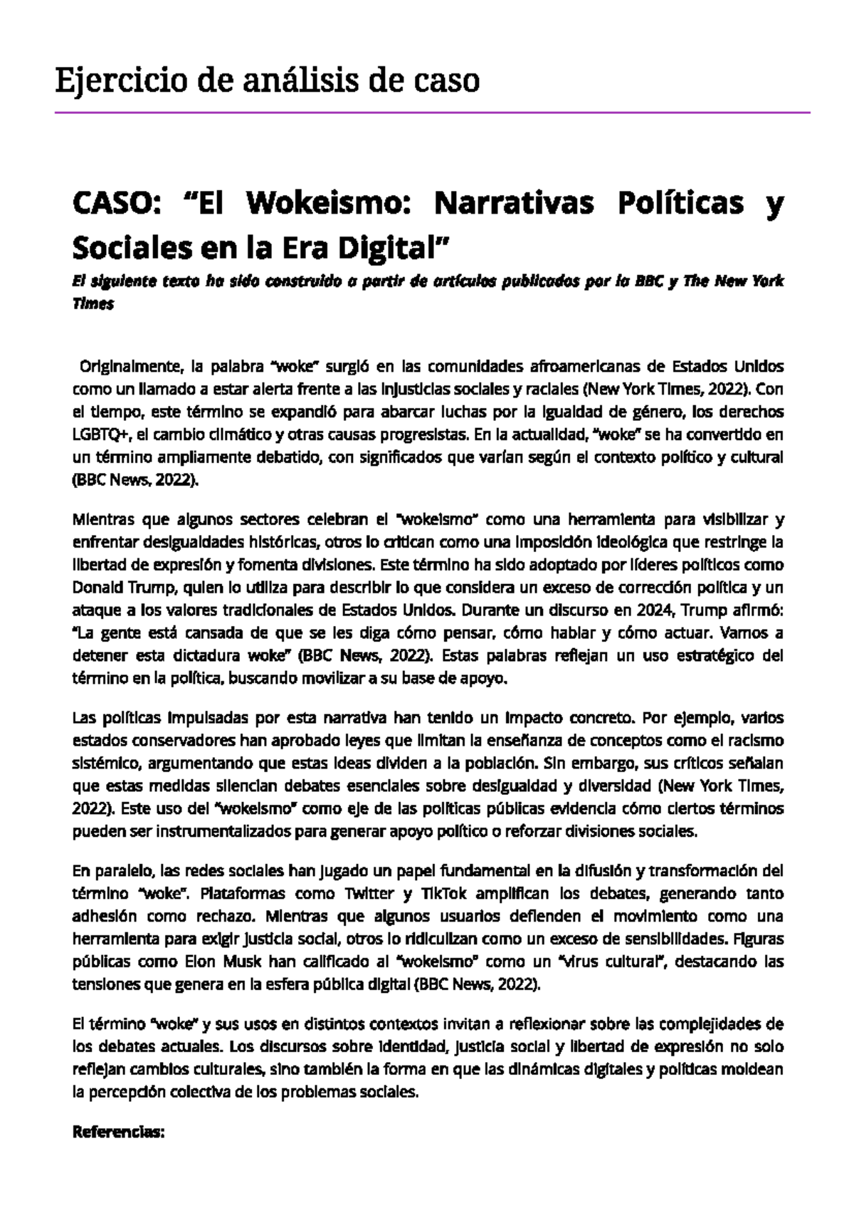 Análisis de Caso: Wokeismo y su Impacto Político y Social - Studocu