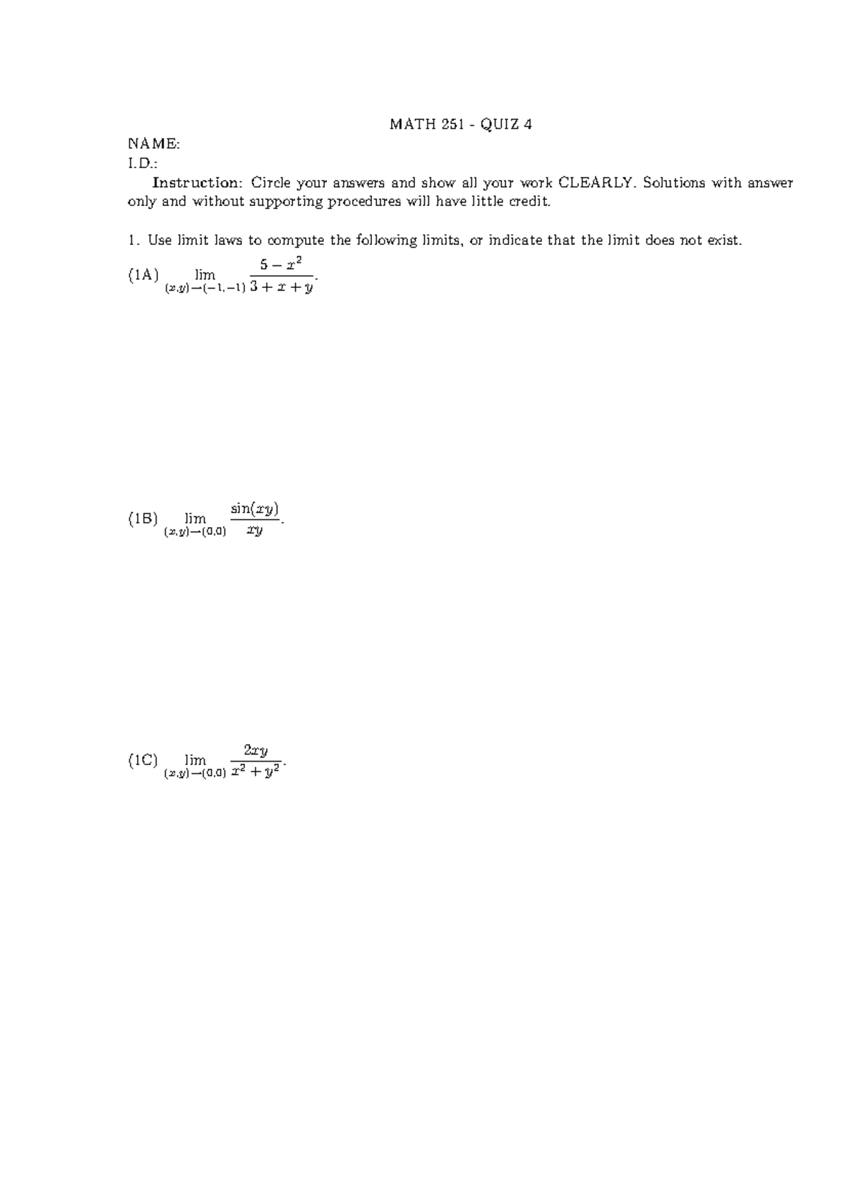 Q4 - quiz - MATH 51 - MATH 251 - QUIZ 4 NAME: I.: Instruction: Circle ...
