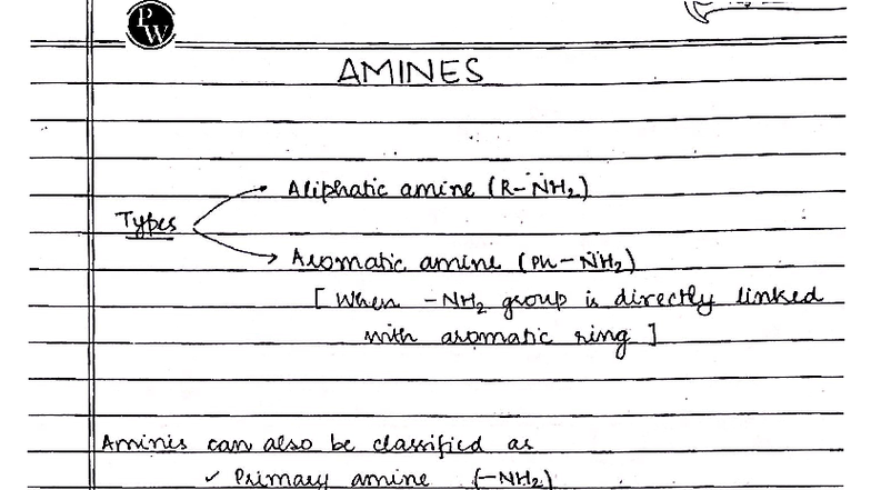 PW AMINES: Types, Reactions, and Mechanisms of Amines - Studocu