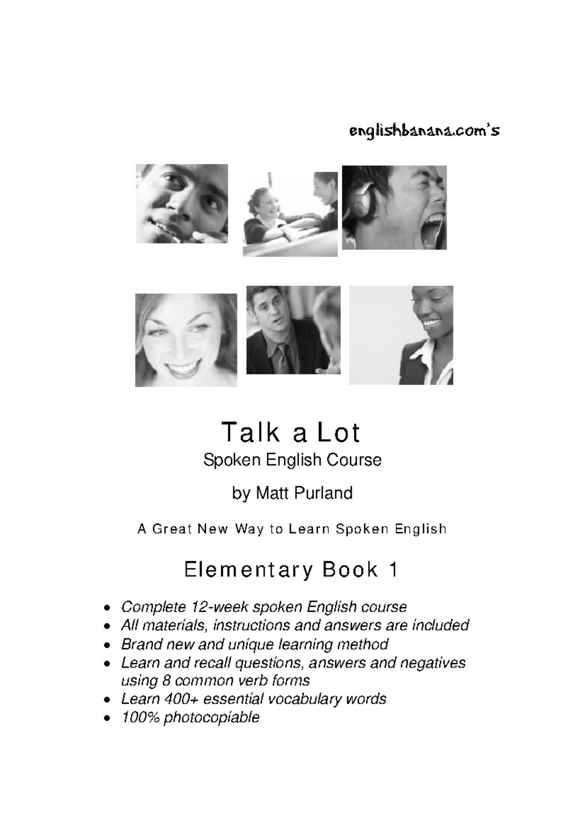 Talk a Lot Elementary Course: A Unique Approach to Spoken English - Studocu