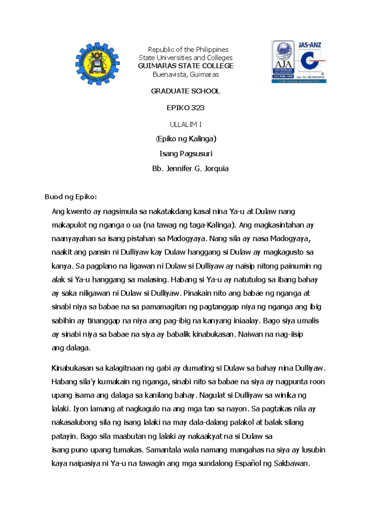Ullalim I: Pagsusuri at Buod ng Epiko ng Kalinga (EPIKO 323) - Studocu