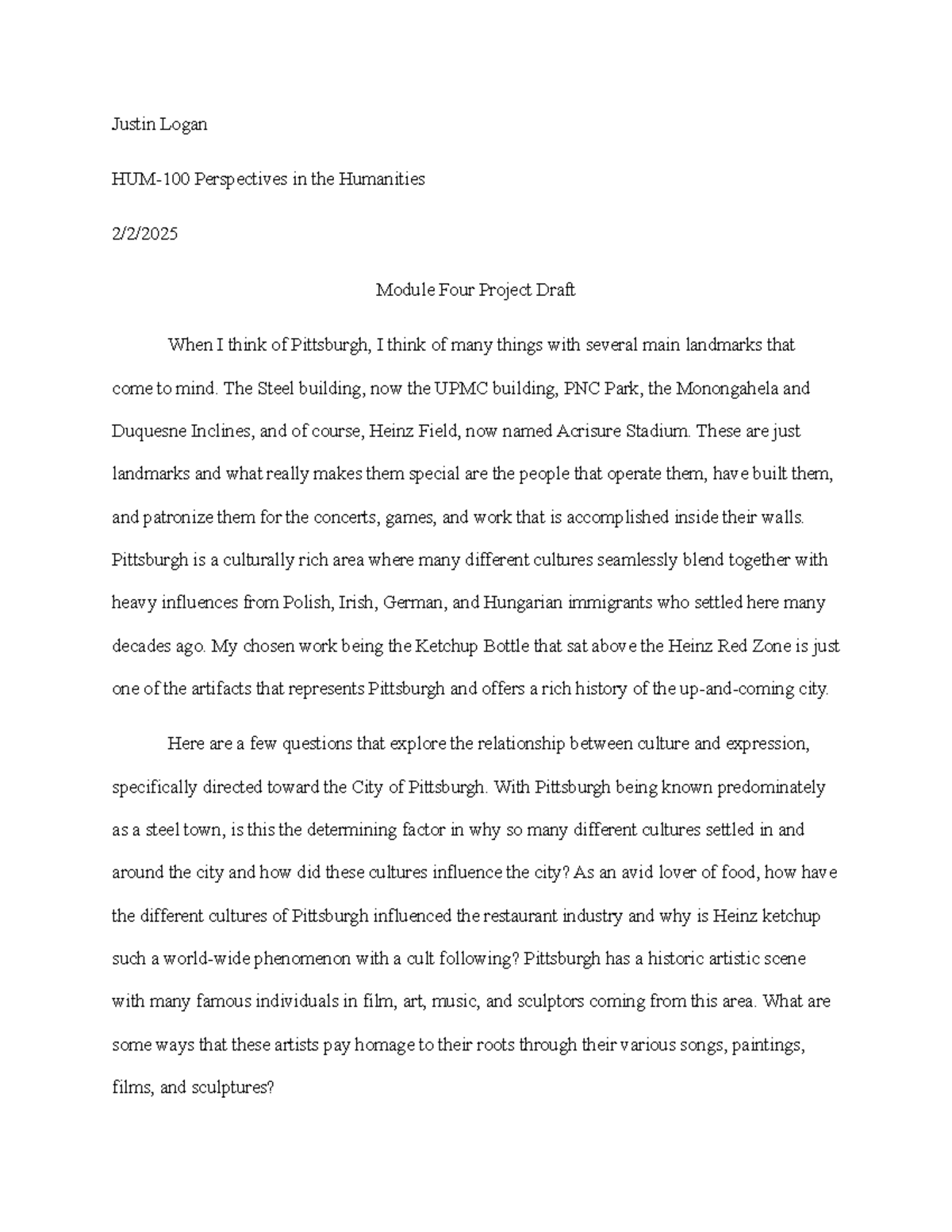 HUM 100 Module Four Project Draft Justin Logan - Justin Logan HUM-100 ...