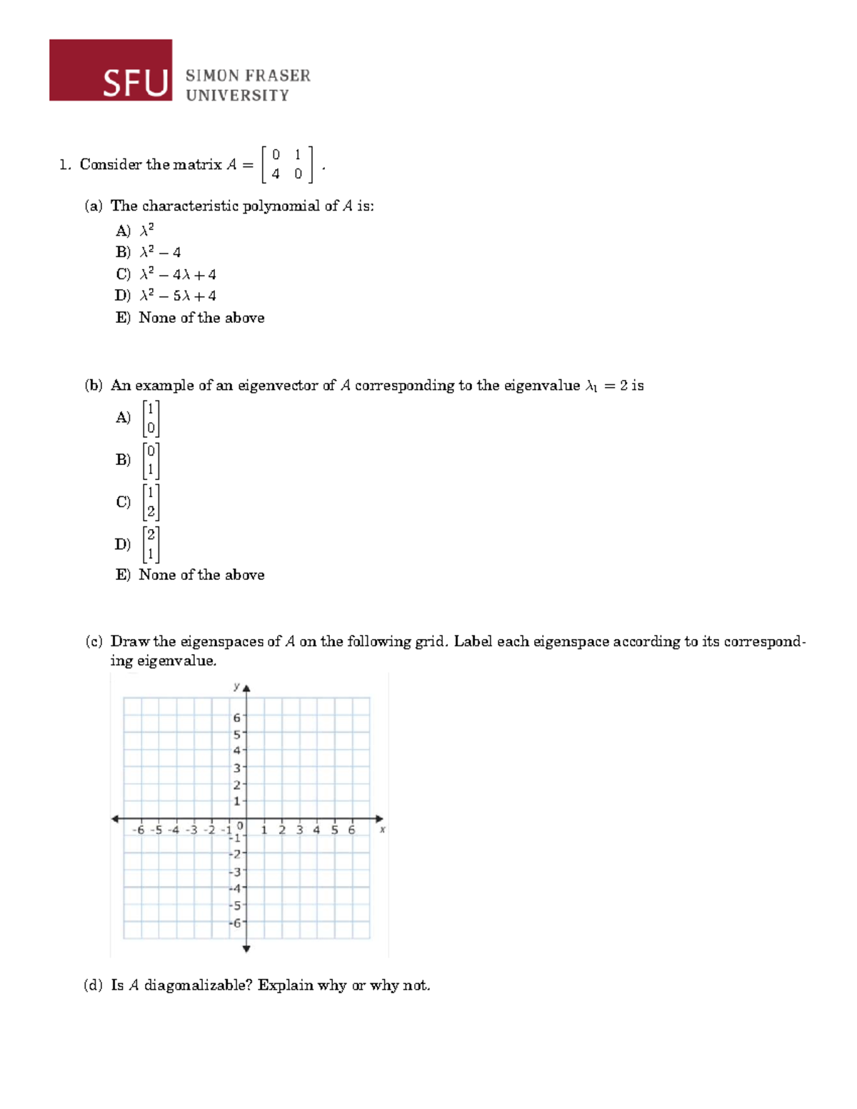 232 Spring 2026 Practice Final Exam: Matrix Theory & Linear Algebra ...