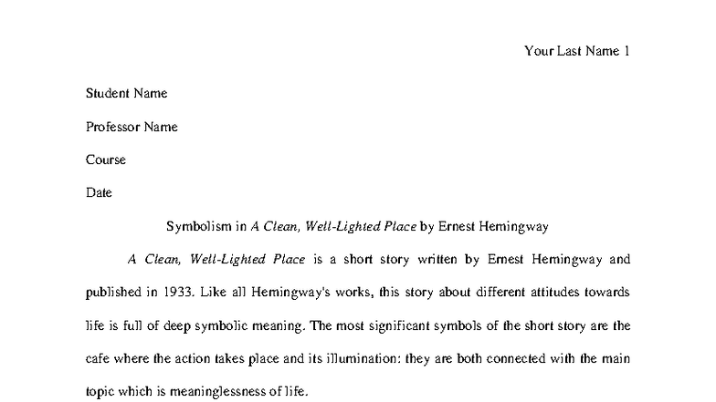 Symbolism in A Clean, Well-Lighted Place: A Literary Essay (ENG 101 ...