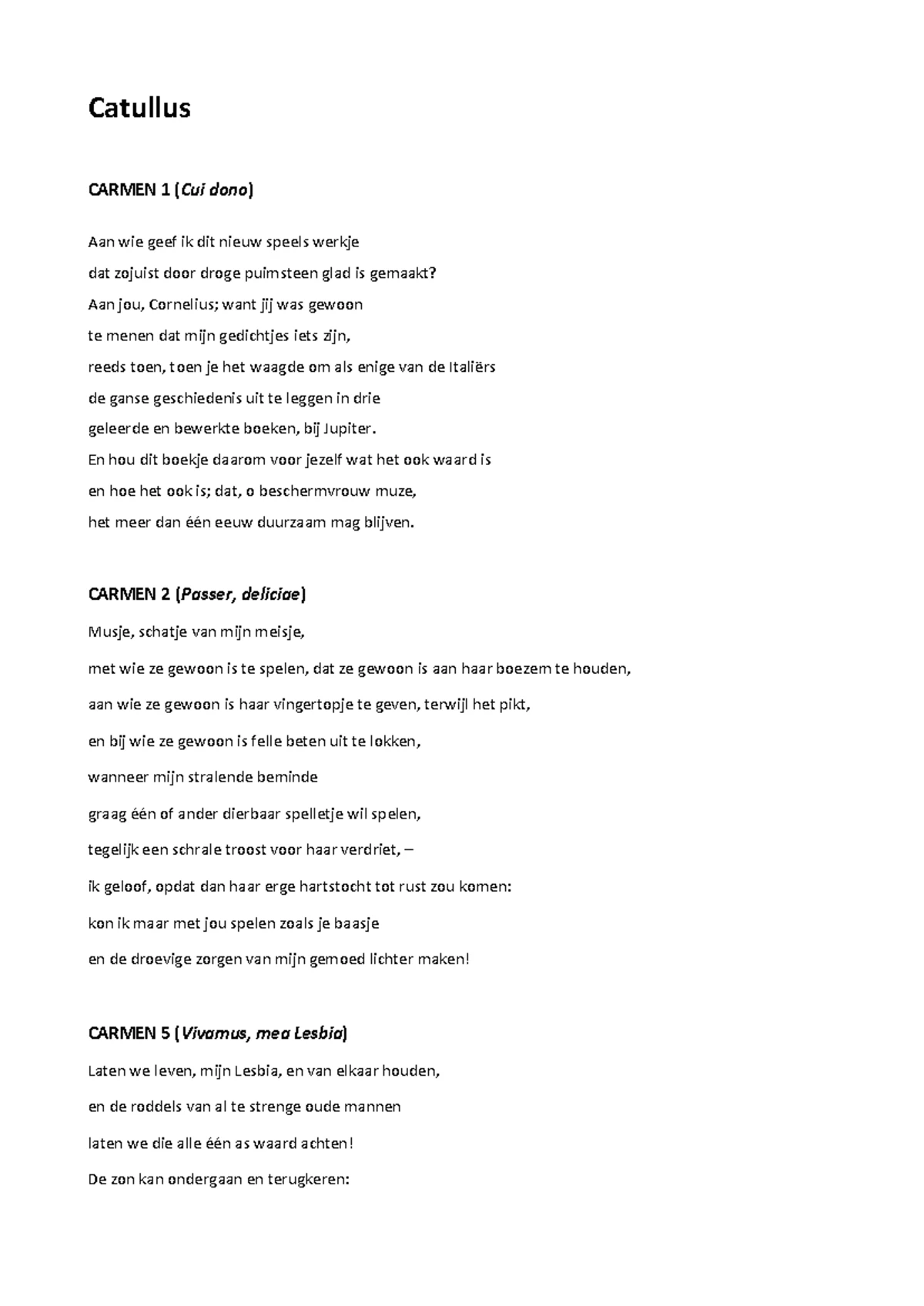 Vertalingen van Catullus' Carmen - Teksten 1 t/m 8 - Studocu