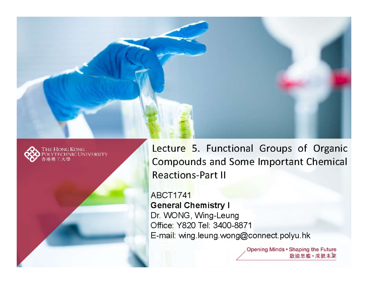 Lecture 5: Functional Groups & Organic Reactions II ABCT1741 General ...