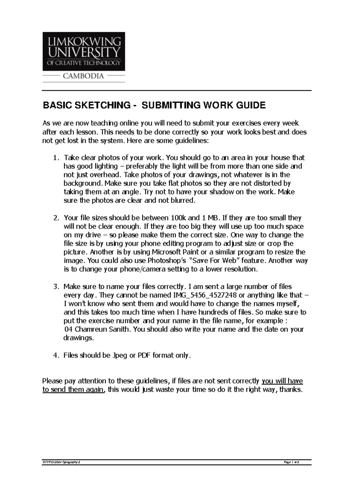 Basic sketching assignment - DTYPO1202 Typography 2 Page 1 of 2 BASIC SKETCHING - SUBMITTING ...