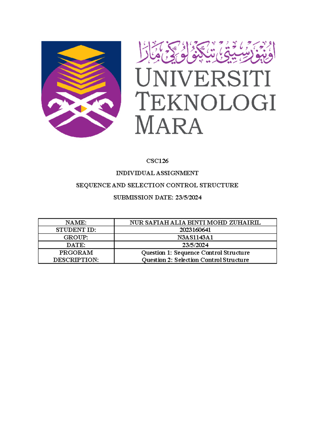 CSC126 Individual Assignment: Sequence & Selection Control Structures - Studocu