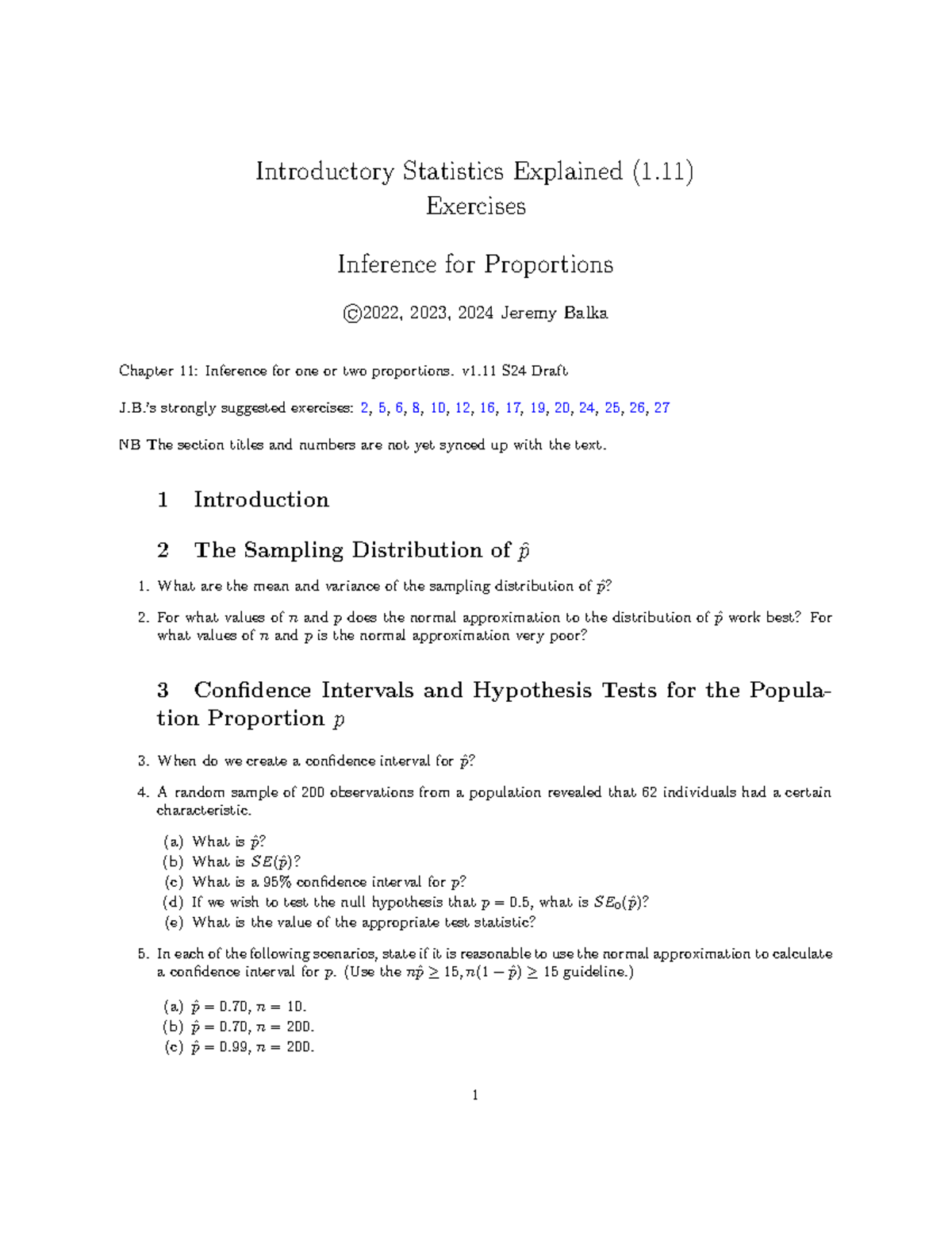 Introductory Statistics (1.11) Exercises: Inference for Proportions ...