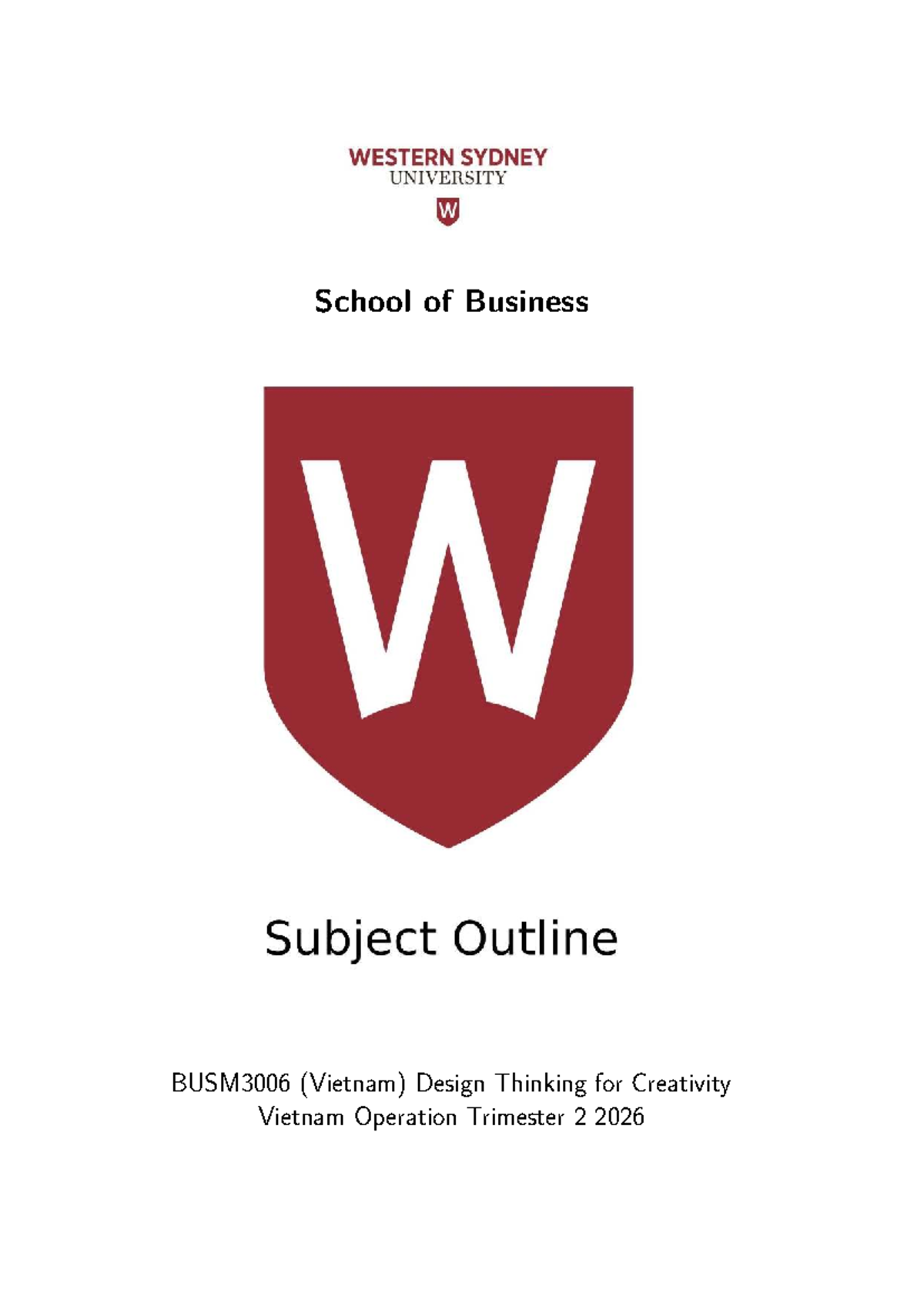 BUSM3006 (Vietnam) Design Thinking for Creativity - Trimester 2 2026 ...