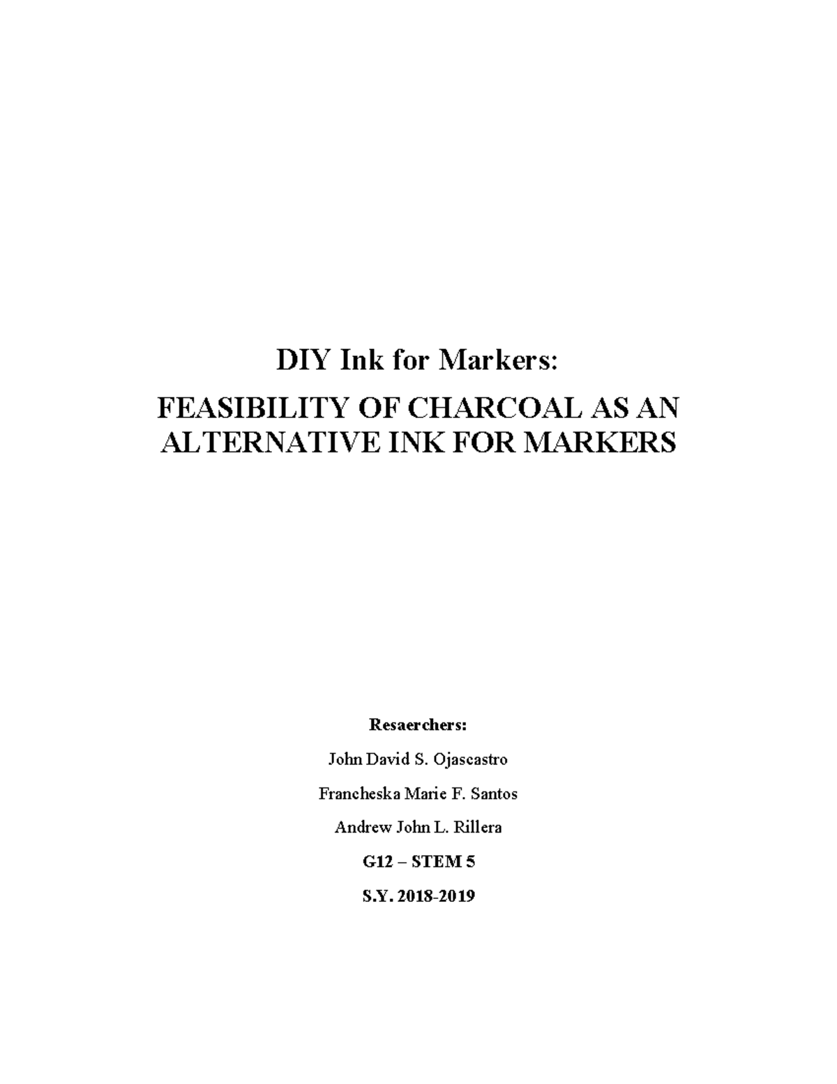 Feasibility Study of Charcoal Ink for Markers: G12 STEM 5 Project - Studocu