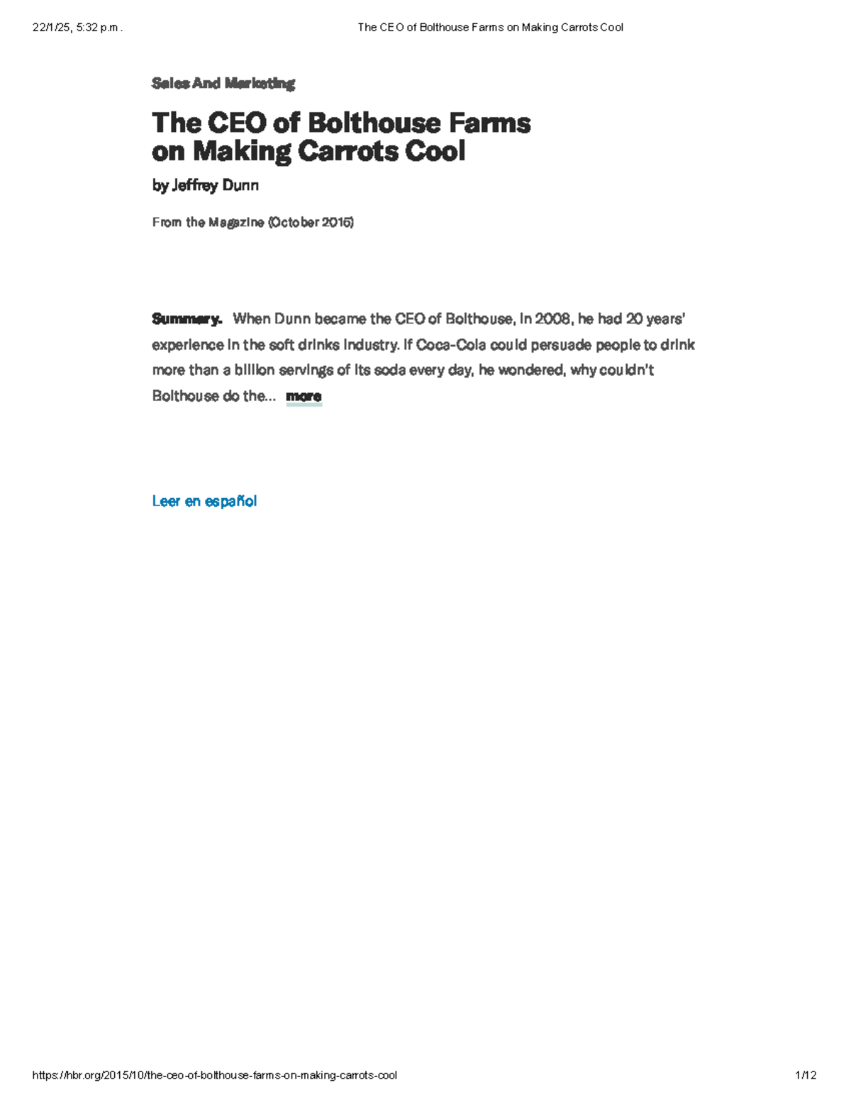 SM Harvard CASE: The CEO of Bolthouse Farms on Making Carrots Cool ...