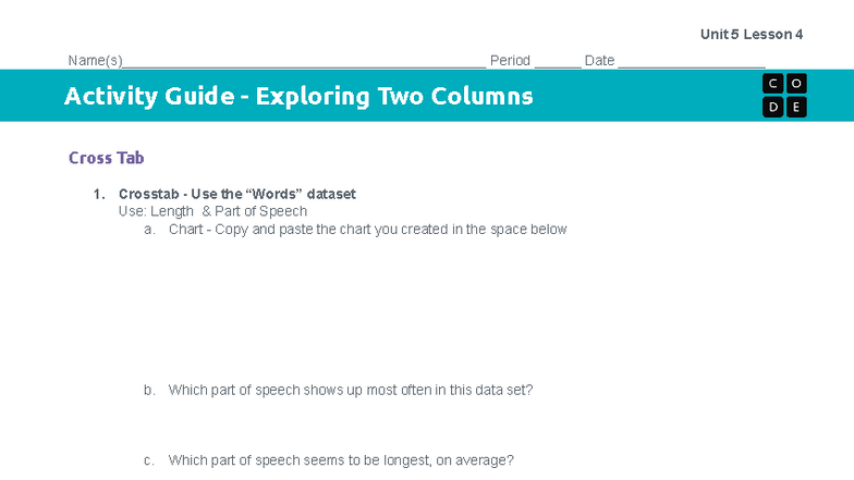 Activity Guide - Exploring Two Columns - CS1 Unit 5 Lesson 4 - Studocu