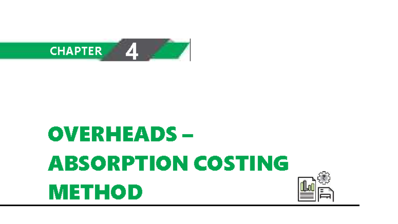CHAPTER 4: Overheads Absorption Costing Method - Key Learning Outcomes ...