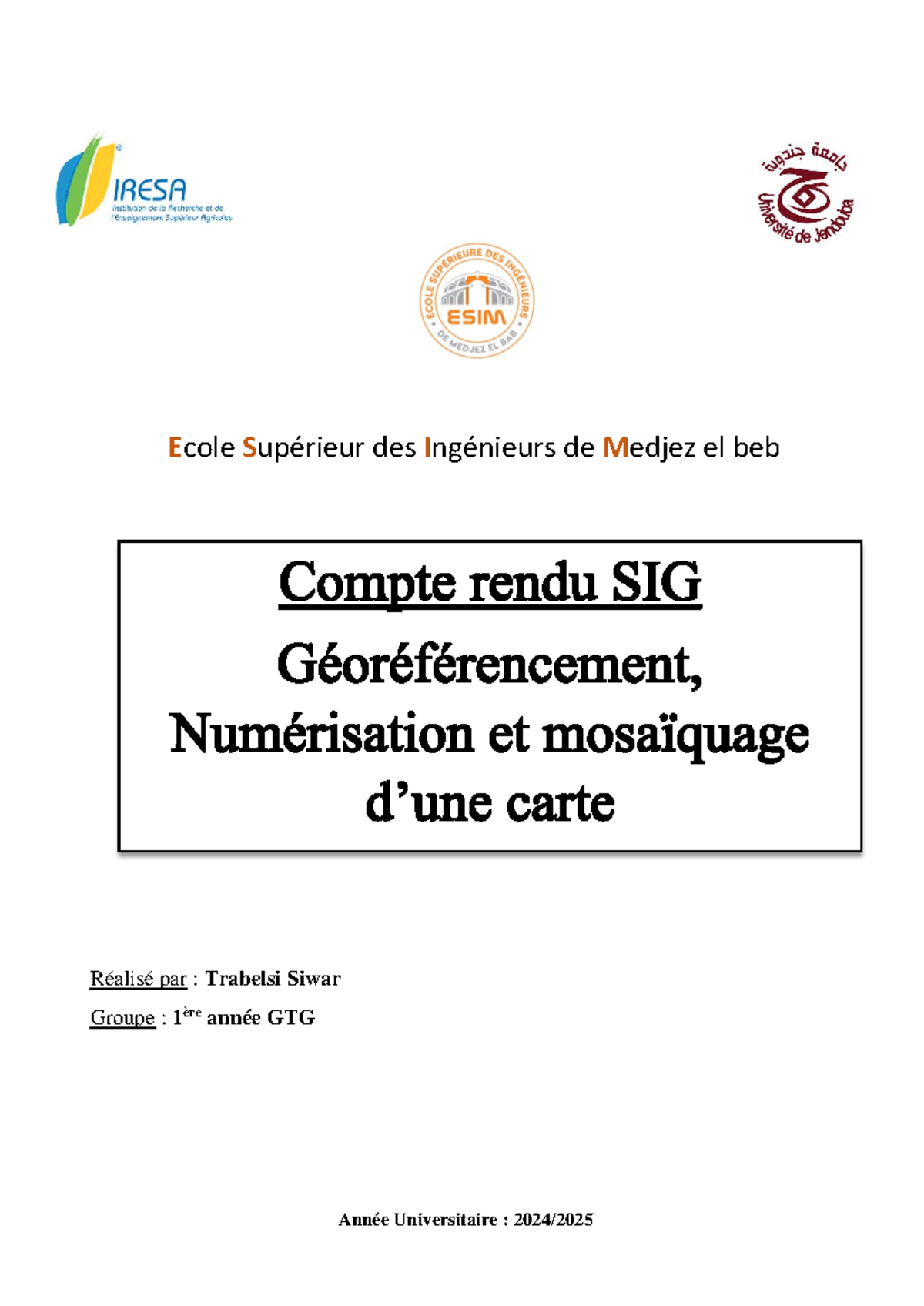 Génie Topographique : Géoréférencement et Numérisation (1ère année GTG ...