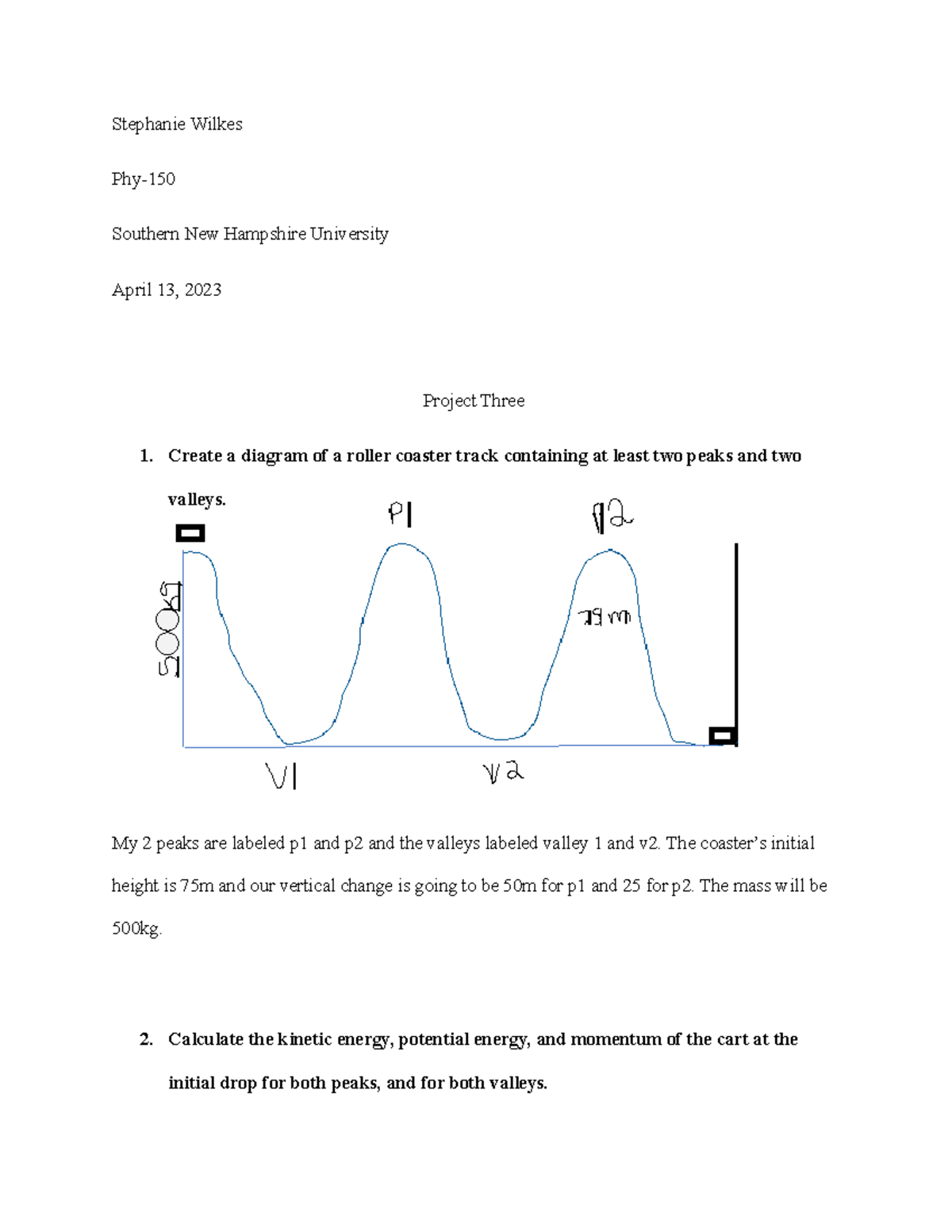 Project 3: Roller Coaster Energy Analysis for Module 7 - Studocu