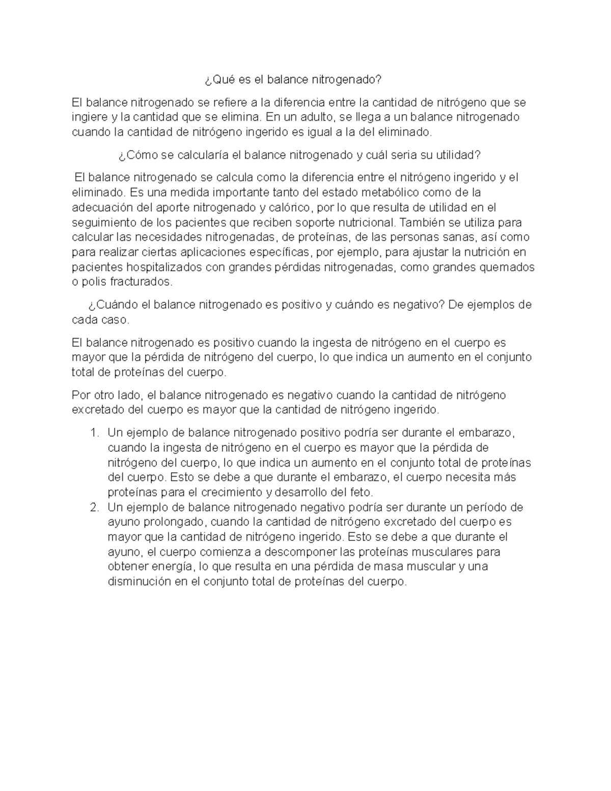 Balance Nitrogenajo - BIOQUIMICA 1.- ¿Qué es el balance nitrogenado? Se ...