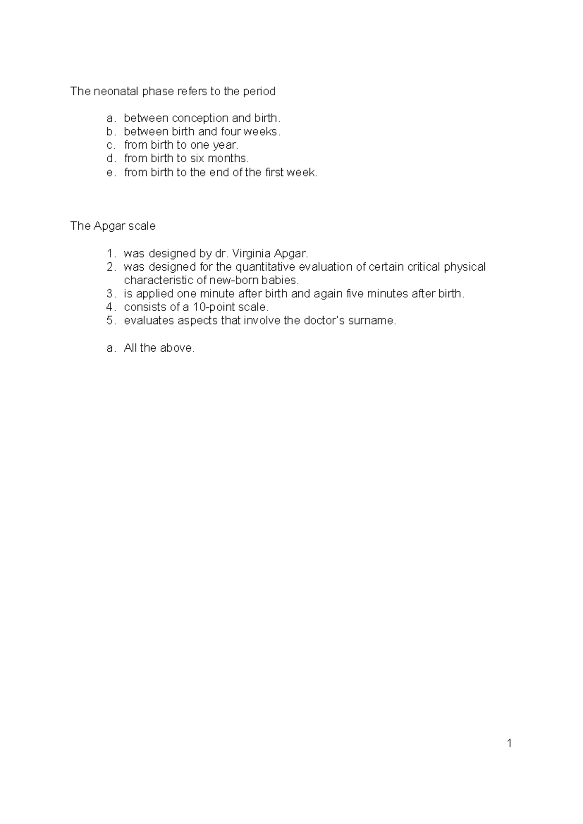 223 MCQ questions on chapter 3 questions - The neonatal phase refers to ...