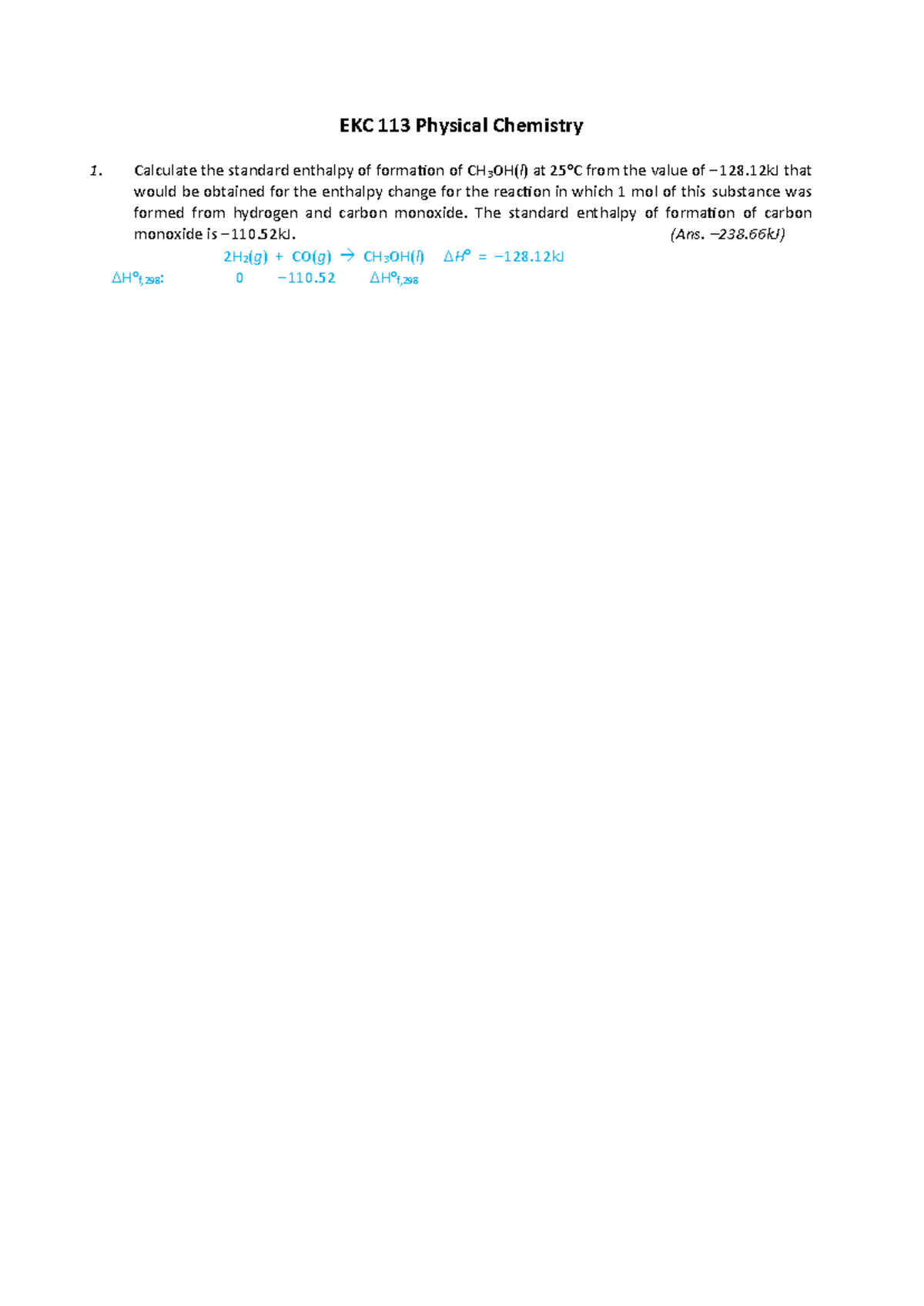 EKC 113 Physical Chemistry 1: Additional Questions and Calculations ...