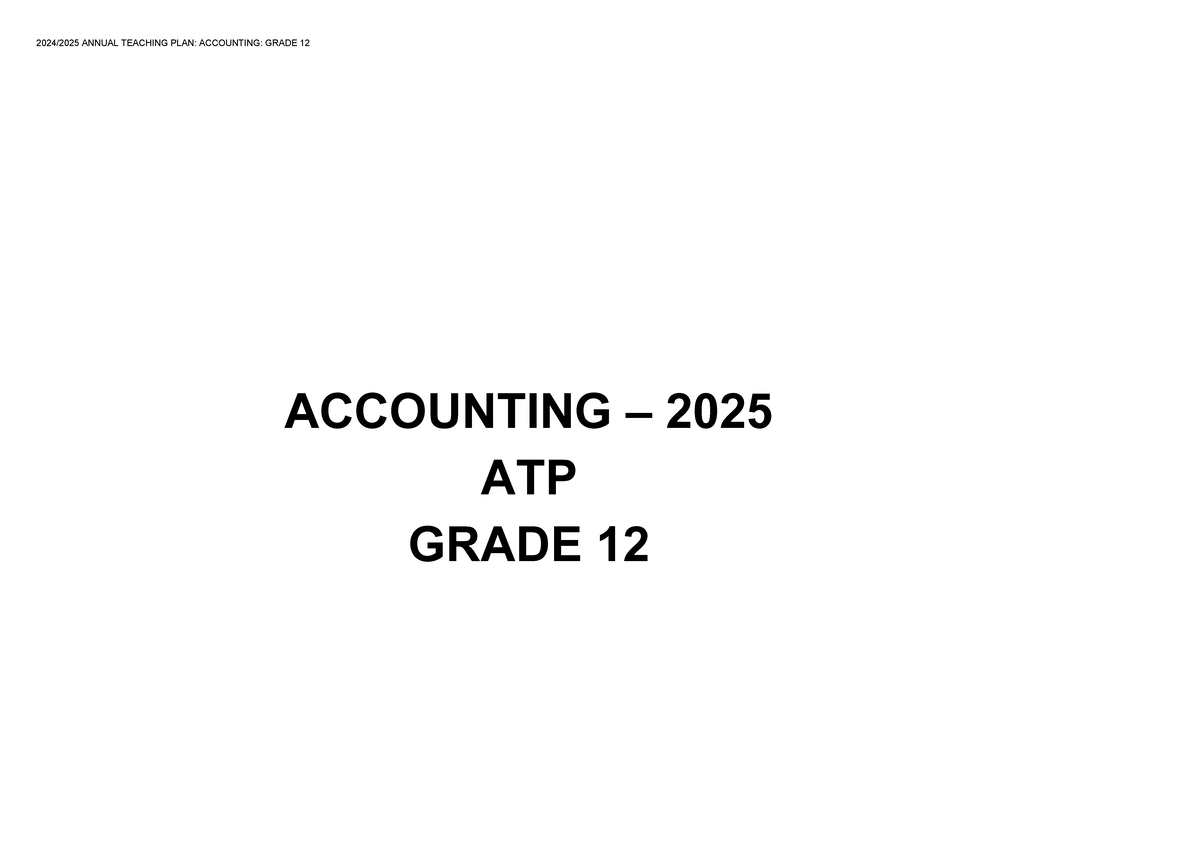 2025 Grade 12 ATP Accounting Overview and Practice Material - Studocu