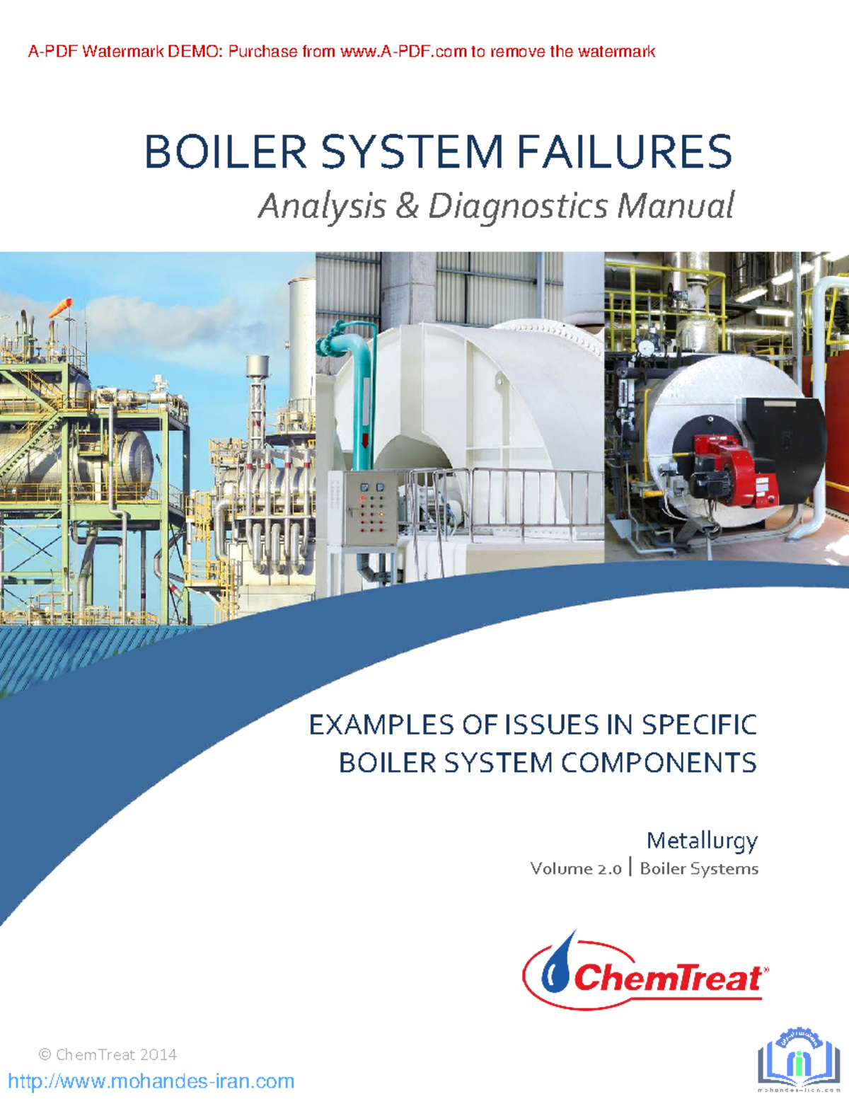 Boiler system Failure - BOILER SYSTEM FAILURES Analysis & Diagnostics ...
