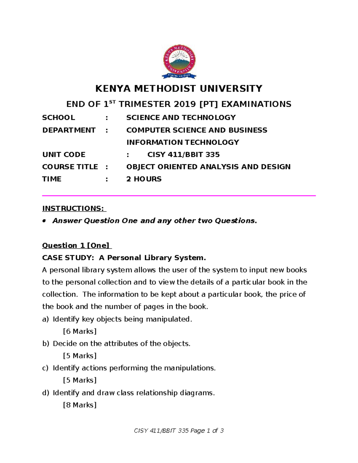 Object Oriented Analysis and Design (CISY 335) Exam Notes 2019 - Studocu