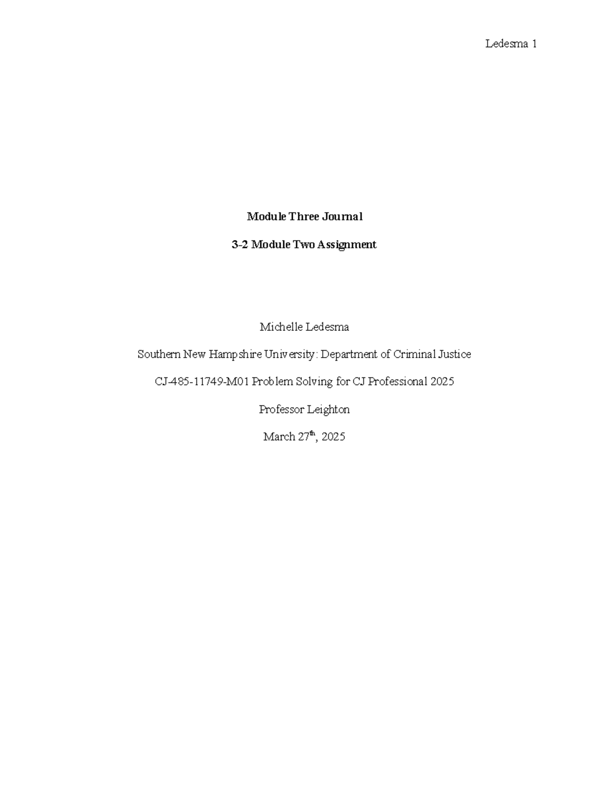 3-2 Journal - CJ 485 - Module Three Assignment Overview - Studocu