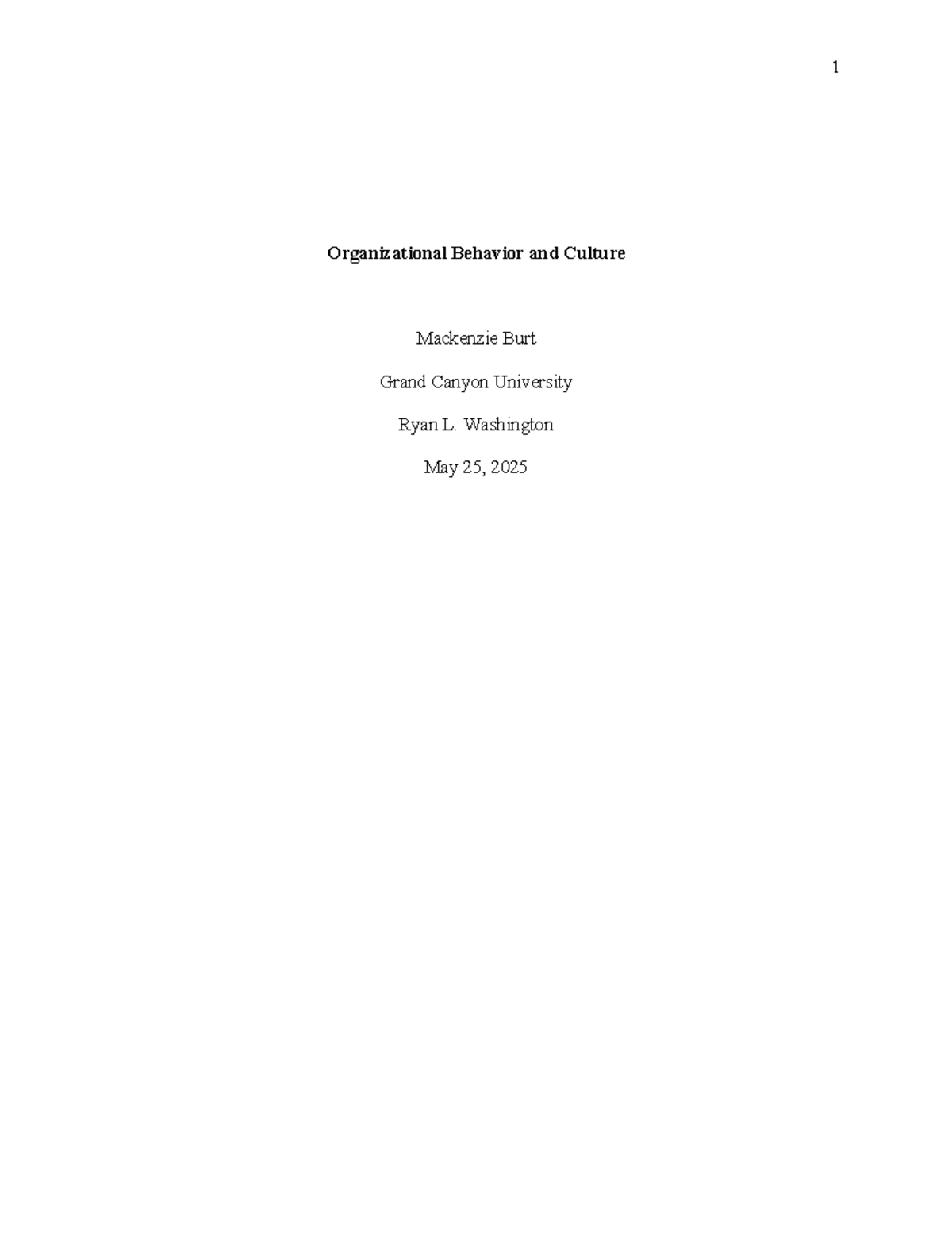 Organizational Behavior & Culture: Insights from Mayo Clinic (OB 101 ...