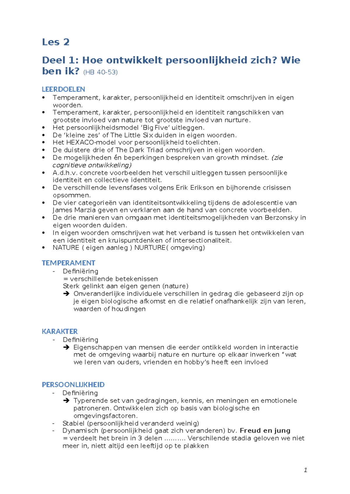 LK2 Les 2: Persoonlijkheid, Identiteit en Hechting Uitleg - Studocu