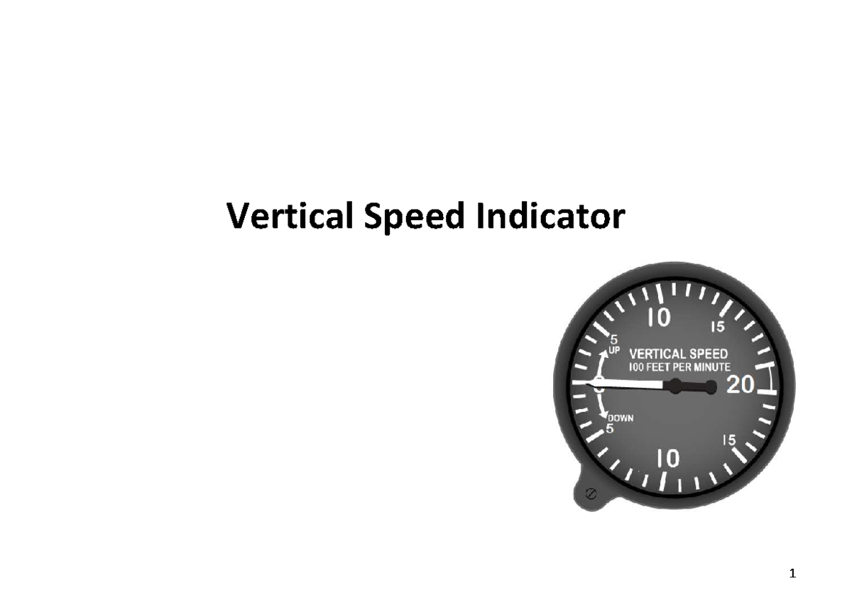 VSI - Comprehensive Notes on Vertical Speed Indicator Concepts - Studocu