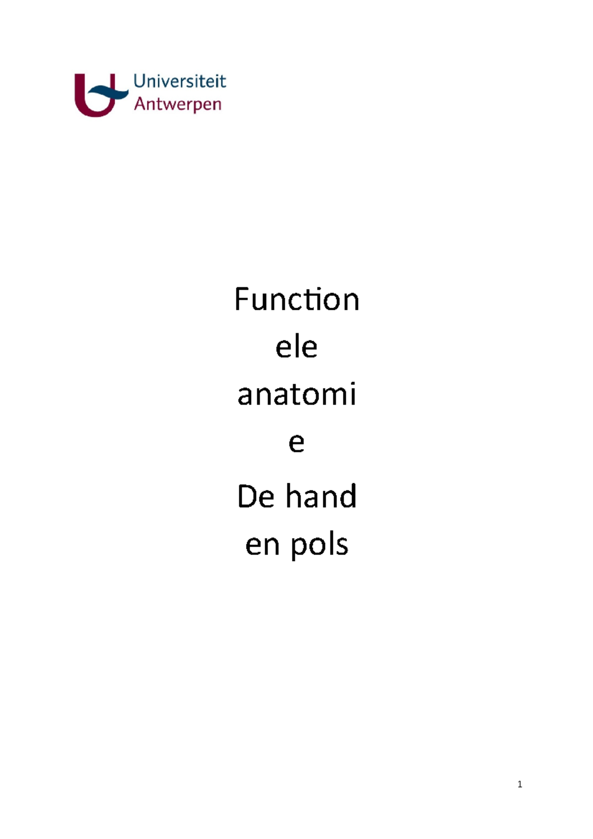 Functionele anatomie van de pols en vingers - Niveau 3: Anatomie en ...