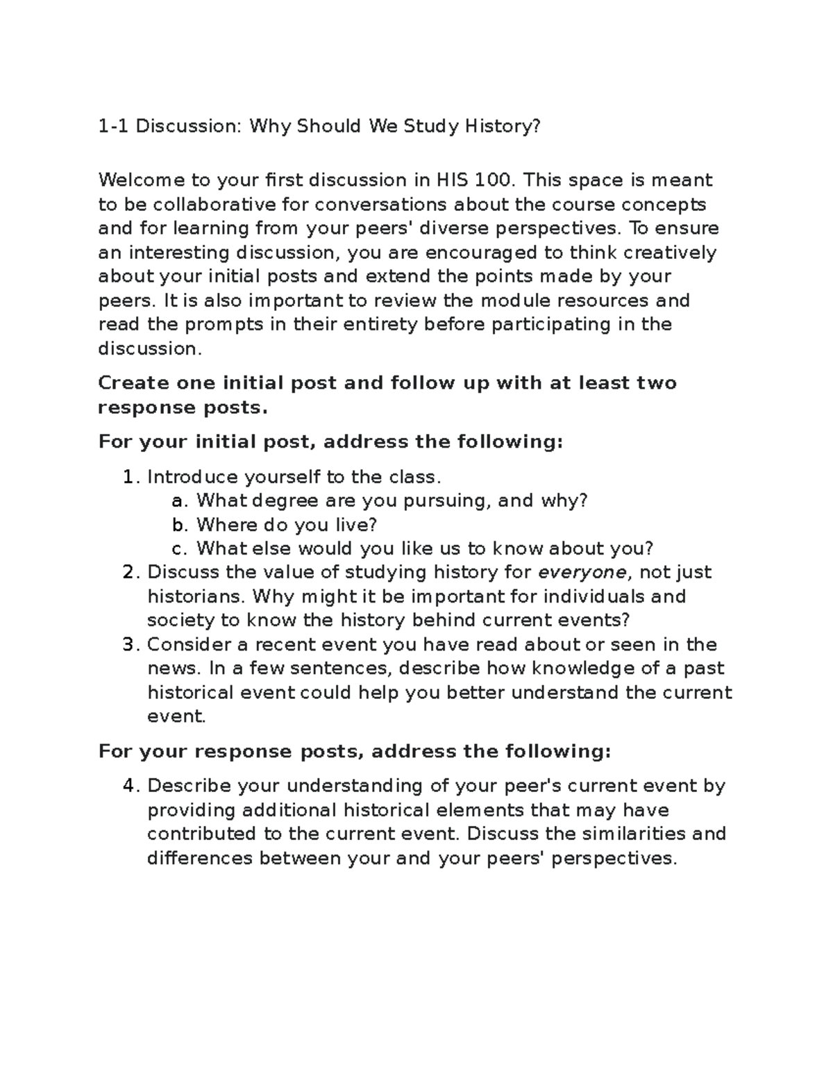 HIS 100 Discussion 1: The Importance of Studying History Today - Studocu