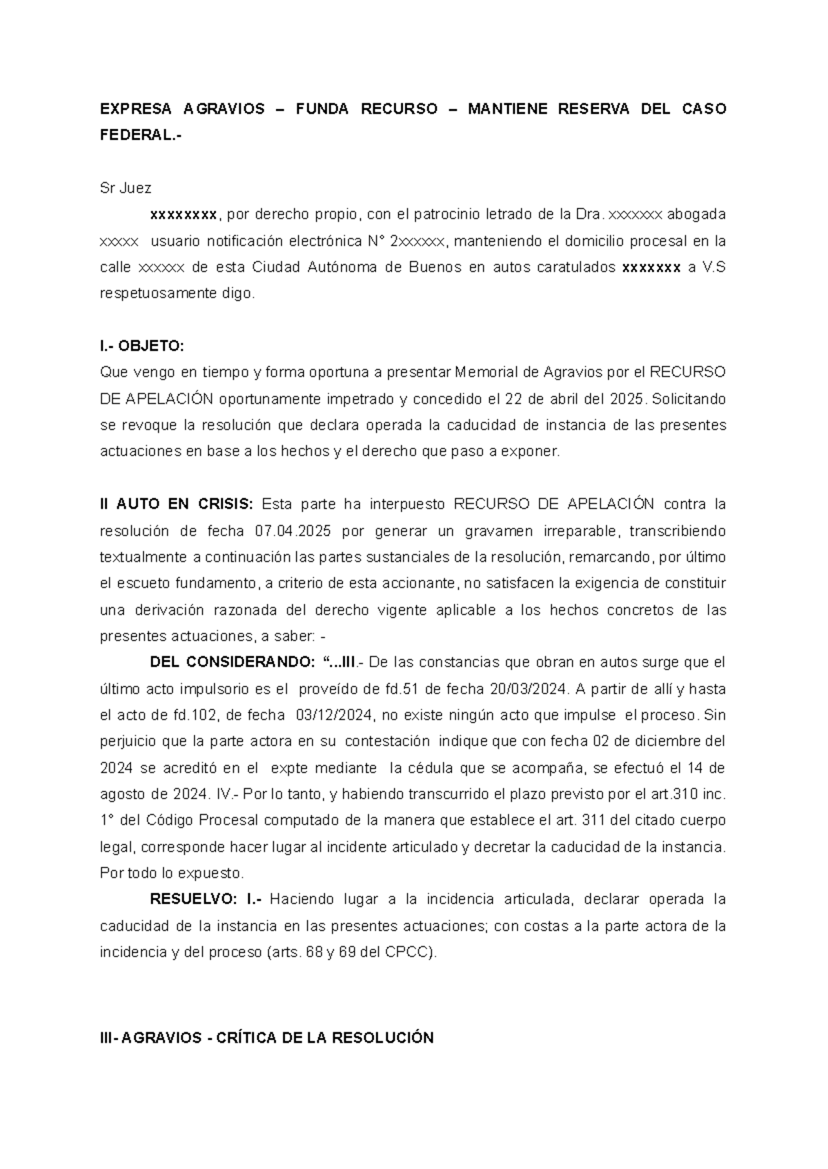 EXPRESA AGRAVIOS Y RECURSO DE APELACIÓN EN CASO FEDERAL - Studocu