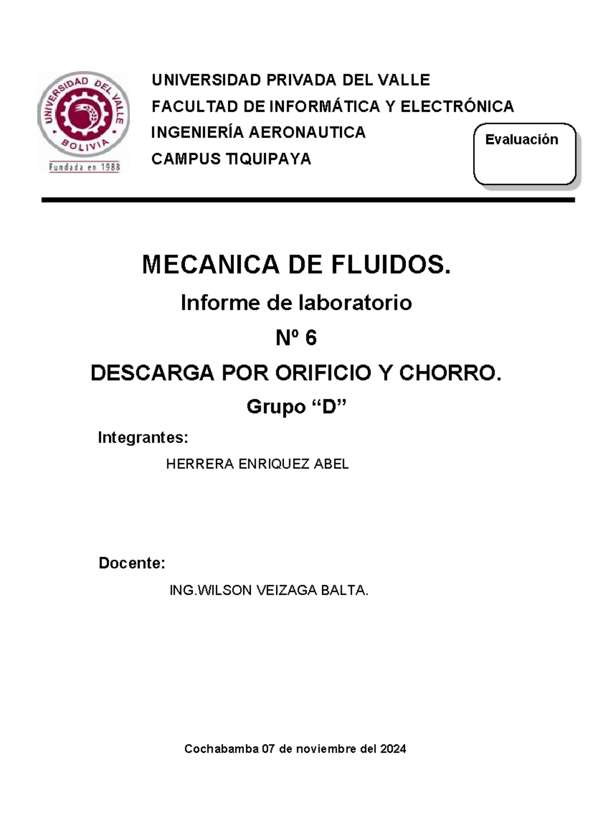 Informe de Laboratorio Nº 6: Descarga por Orificio y Chorro - 6MECA AHE ...