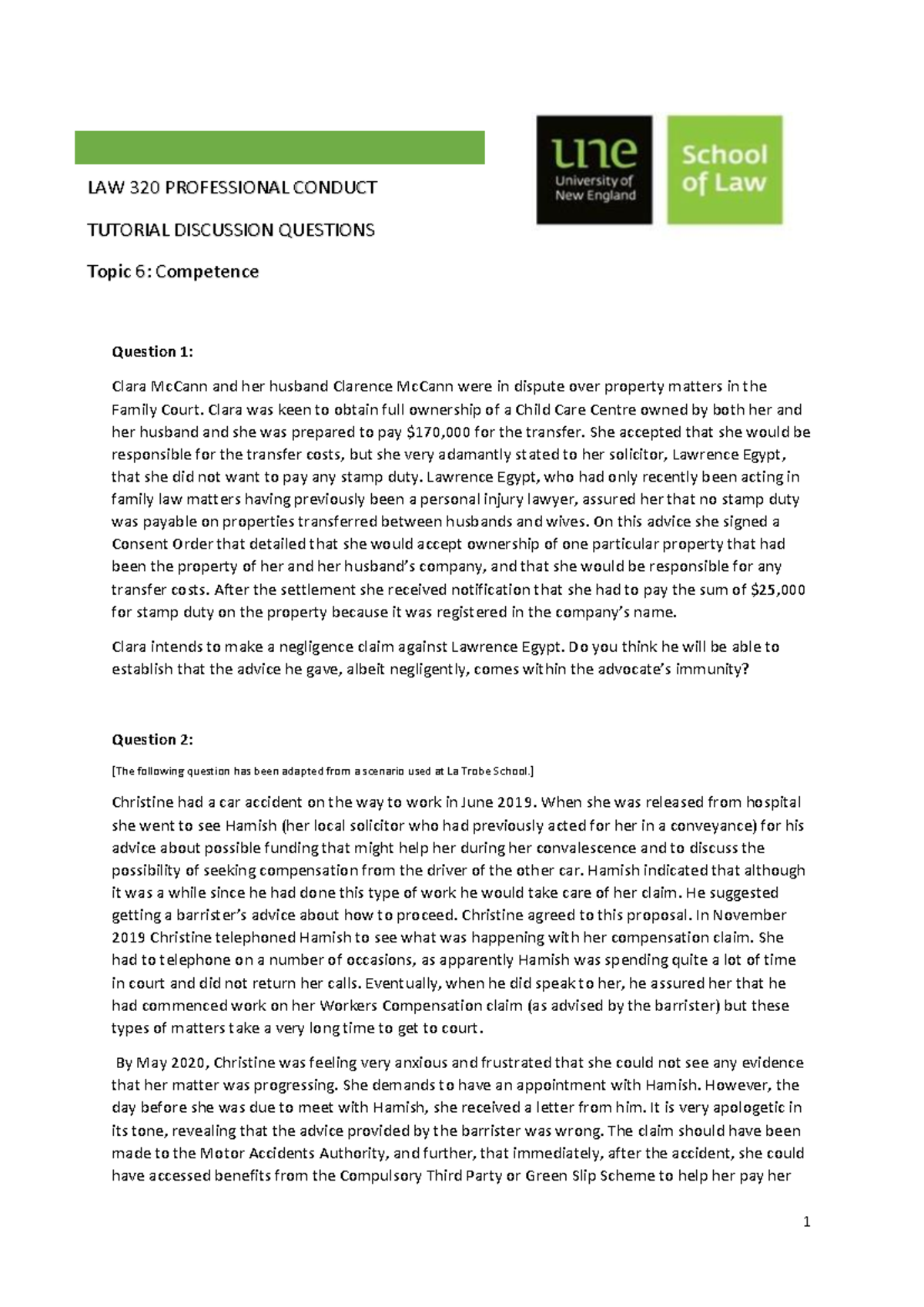 Topic 6 Tutorial Discussion Questions - 1 Question 1: Clara McCann and ...