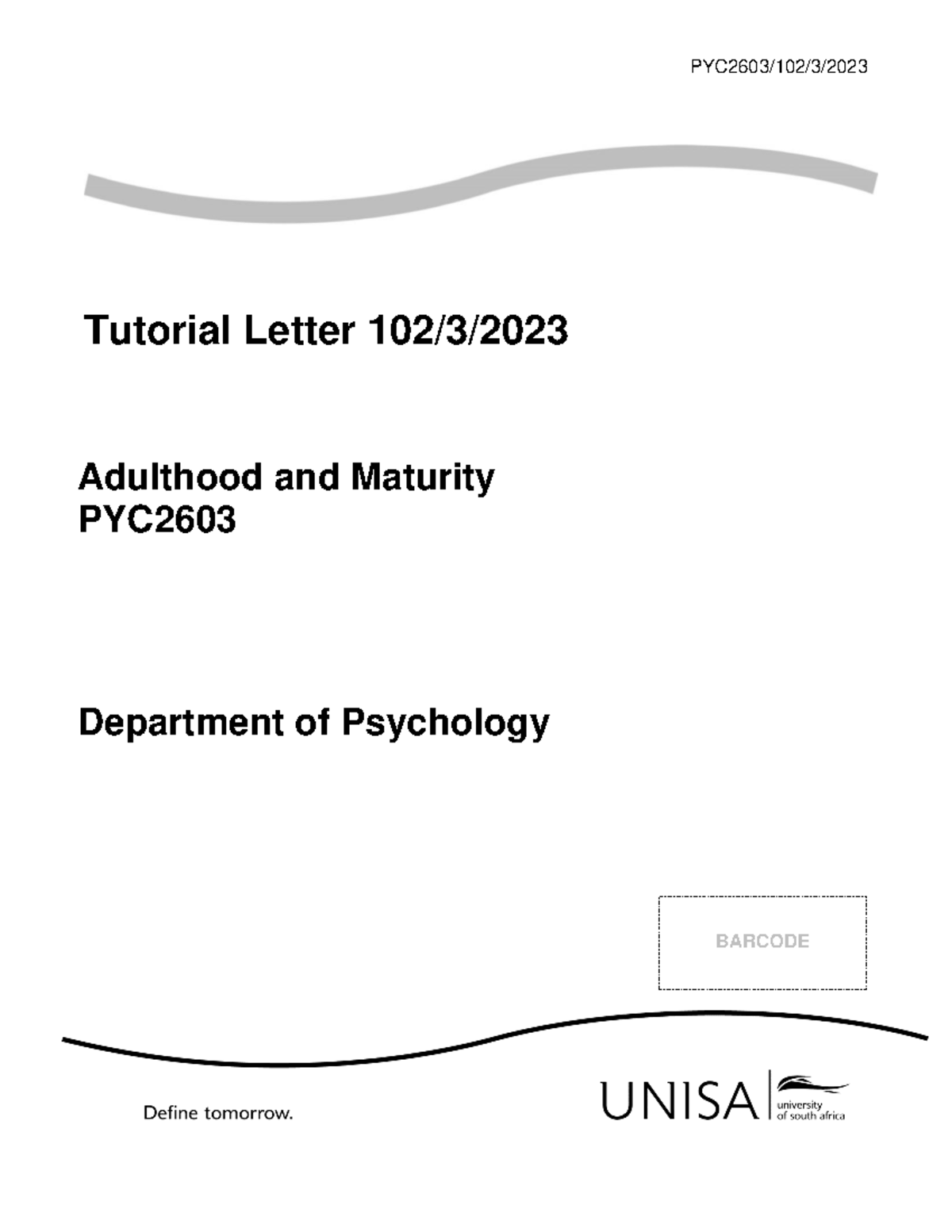 PYC2603 Adulthood and Maturity - Exam Pack Tutorial Letter 102/2023 ...