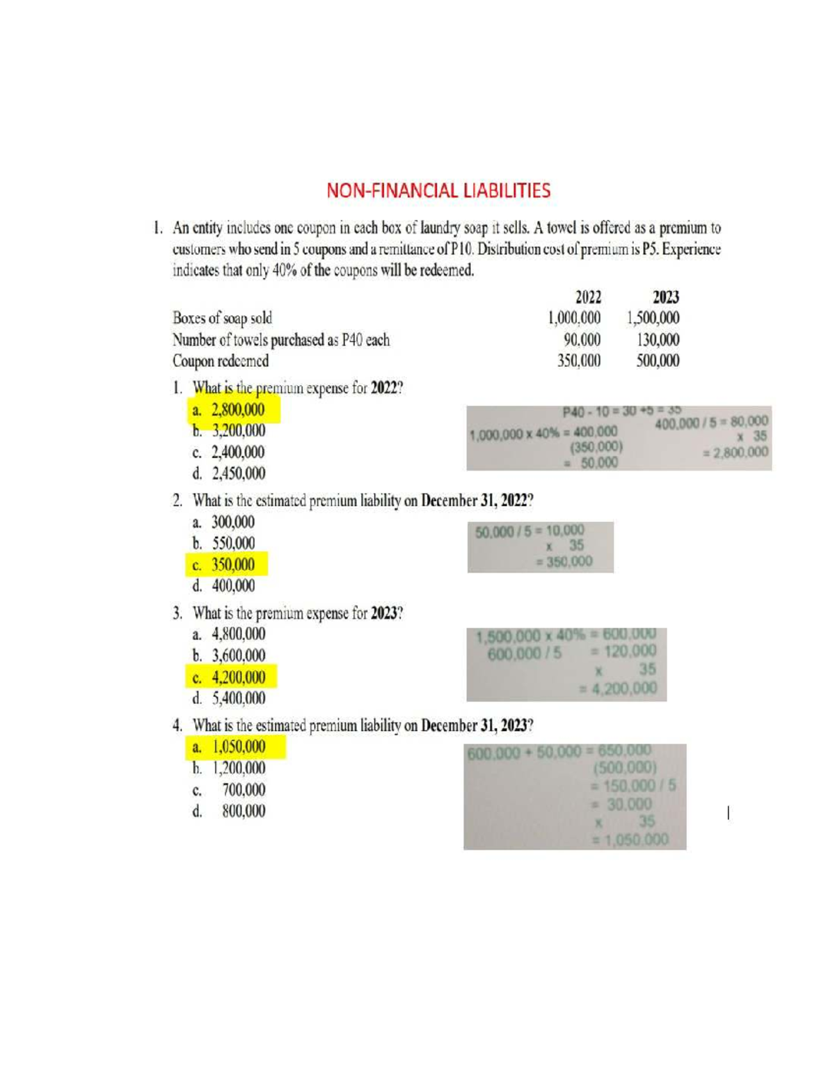Non financial liab - LIABILITIES 1. An entity includes one coupon in ...