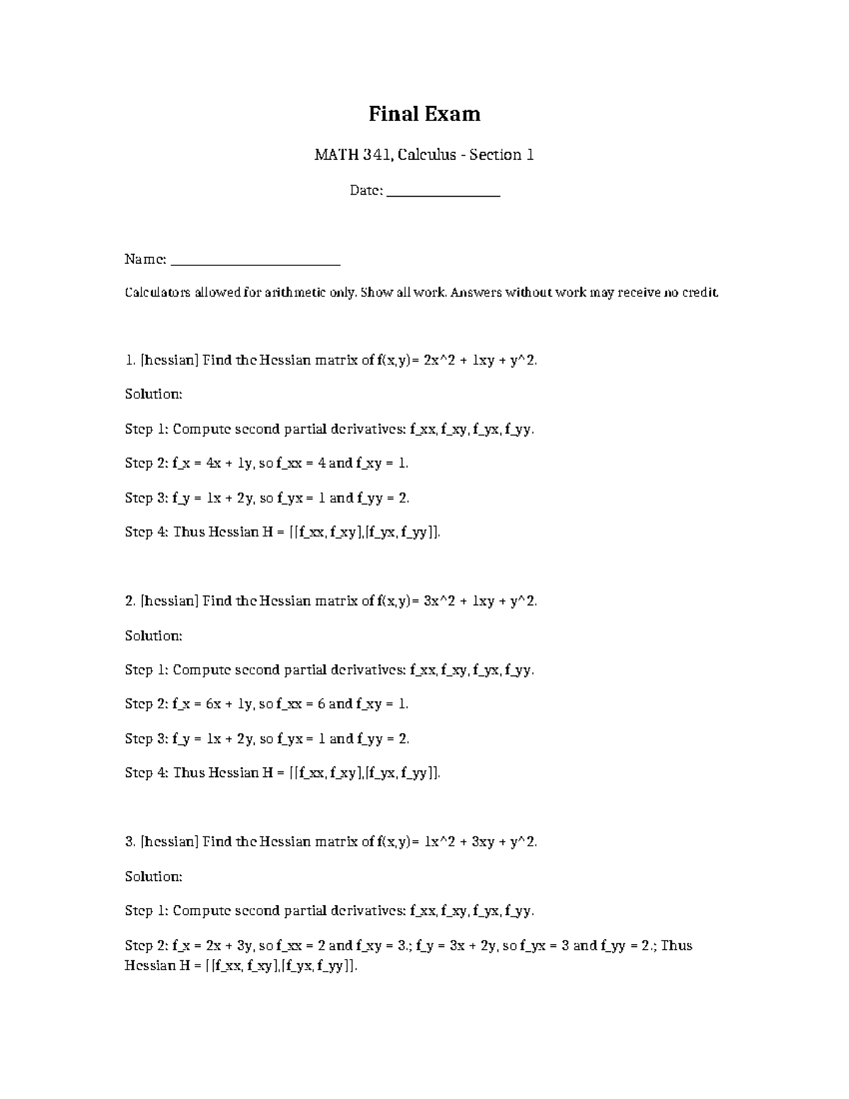 Final Exam Solutions for MATH 341: Hessian Matrix Problems - Studocu