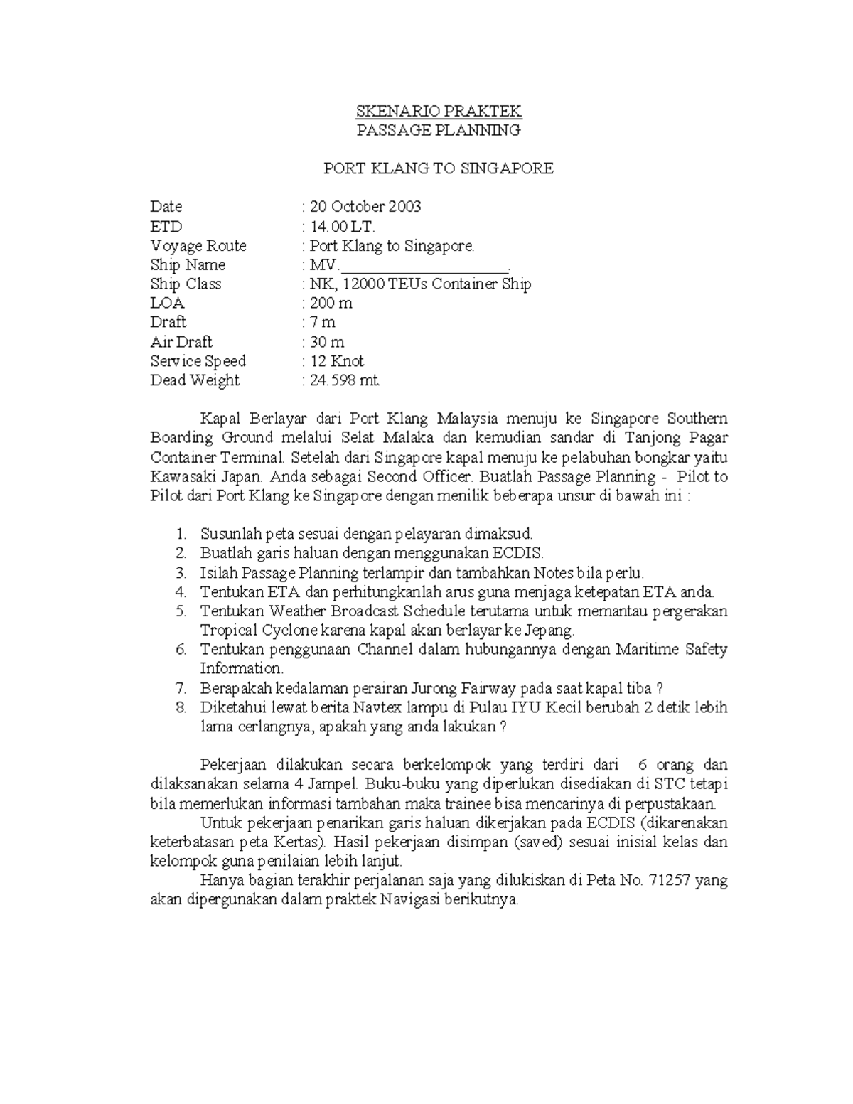 Midterm Scenario Practice: Passage Planning from Port Klang to ...
