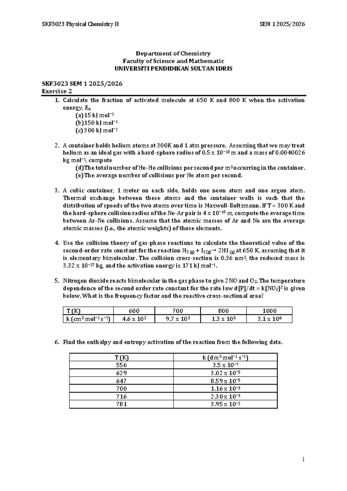 Exercise 2 Solutions for SKF3023 Physical Chemistry II SEM 1 - Studocu