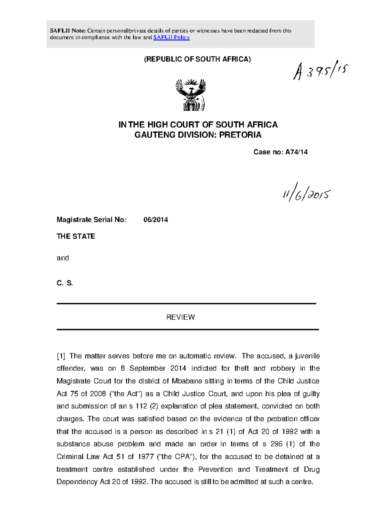 Case Study: Child Justice Act and Juvenile Offender Review (SAFLII ...
