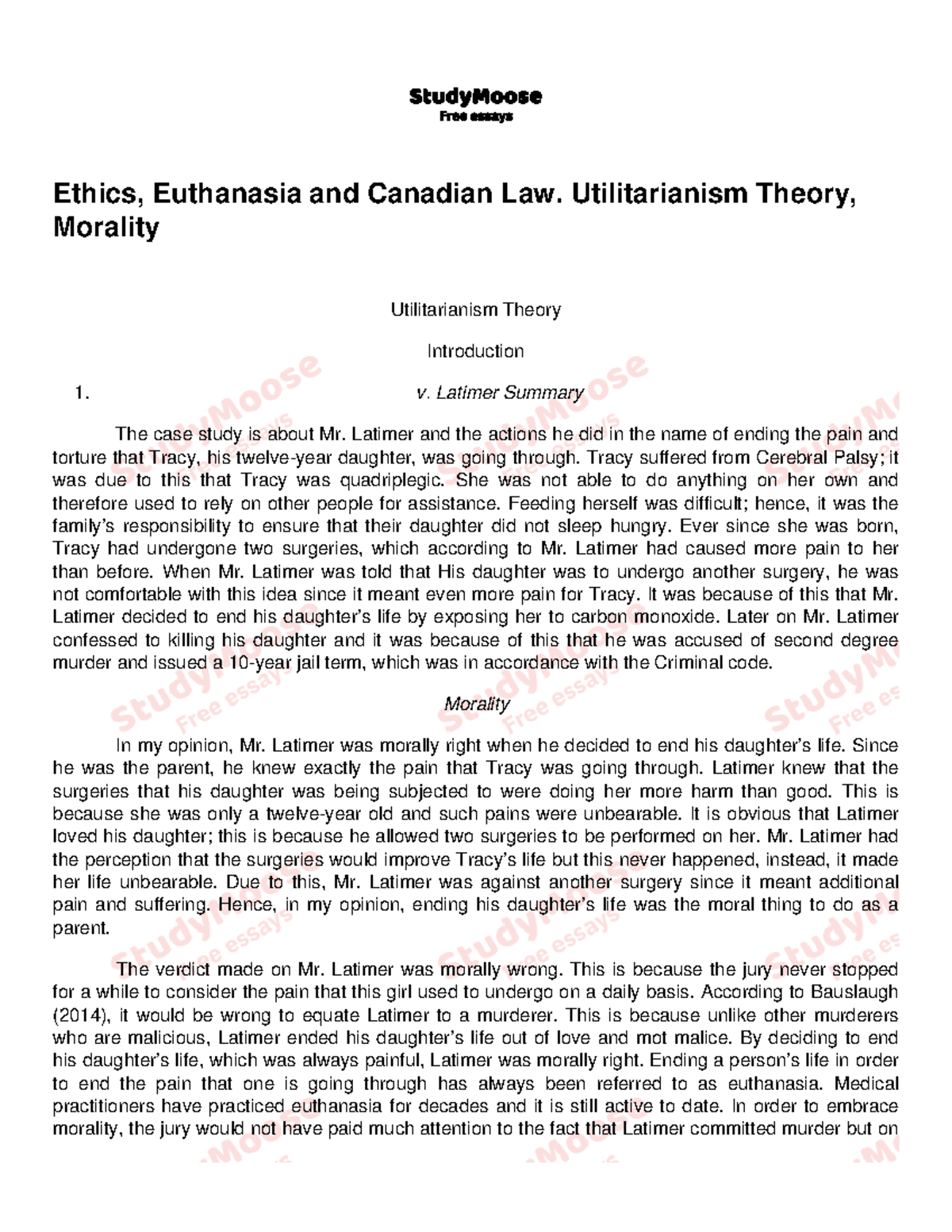 ETHC 101: Euthanasia, Morality, and the Latimer Case Study Analysis ...